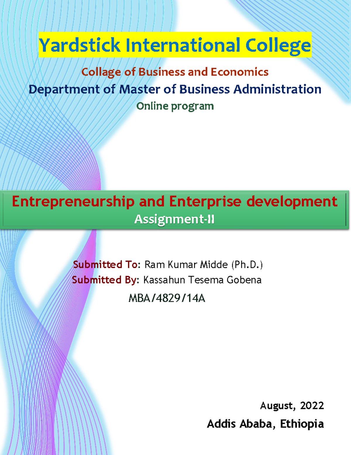 EED Assignment II - Entrepreneurship and Enter pruner development ...
