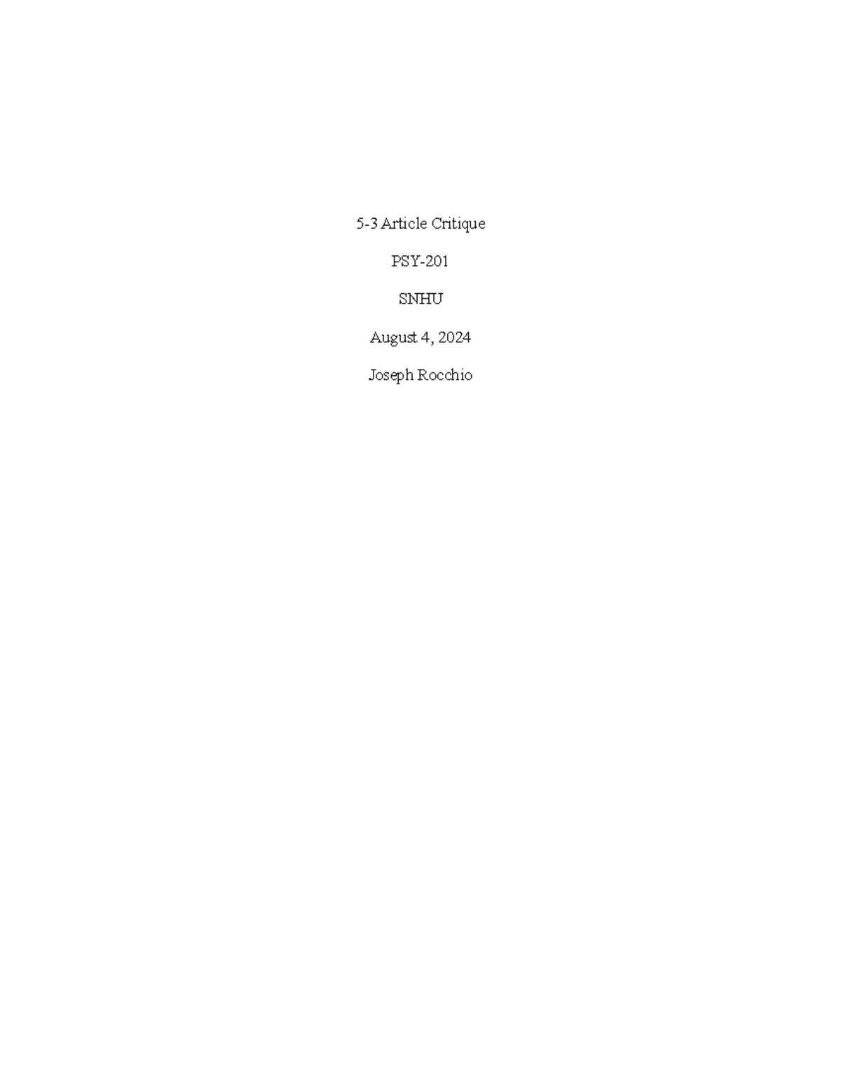 5-3 Article Critique CH - 5-3 Article Critique PSY- SNHU August 4, 2024 ...