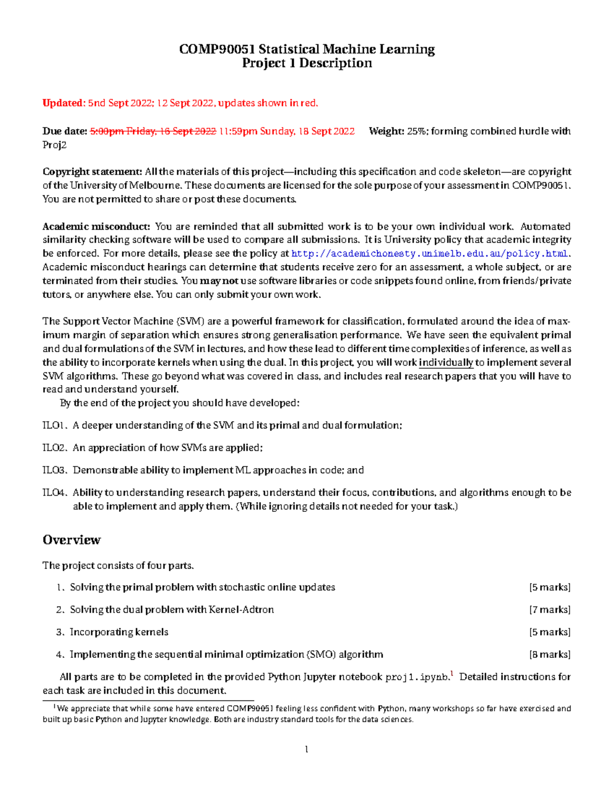 Comp900051 proj1 S2 2022 - COMP90051 Statistical Machine Learning Project 1 Description Updated ...
