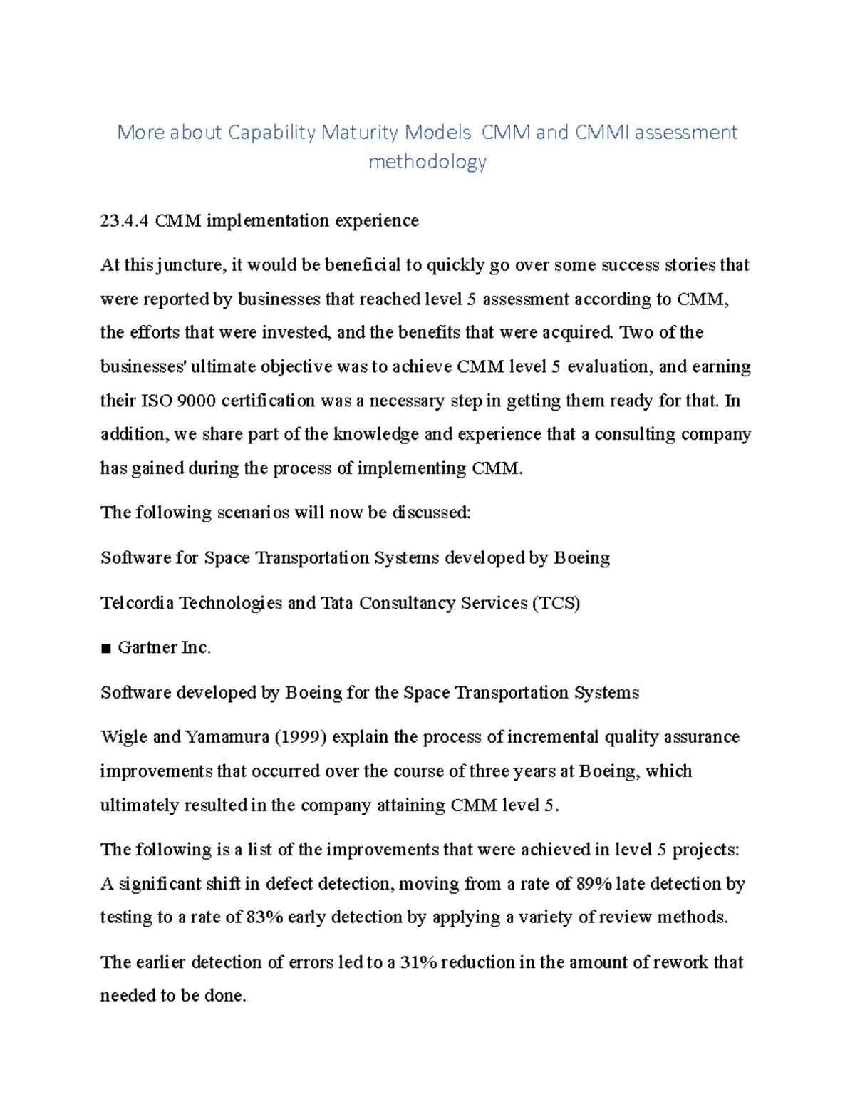 More about Capability Maturity Models CMM and CMMI assessment ...