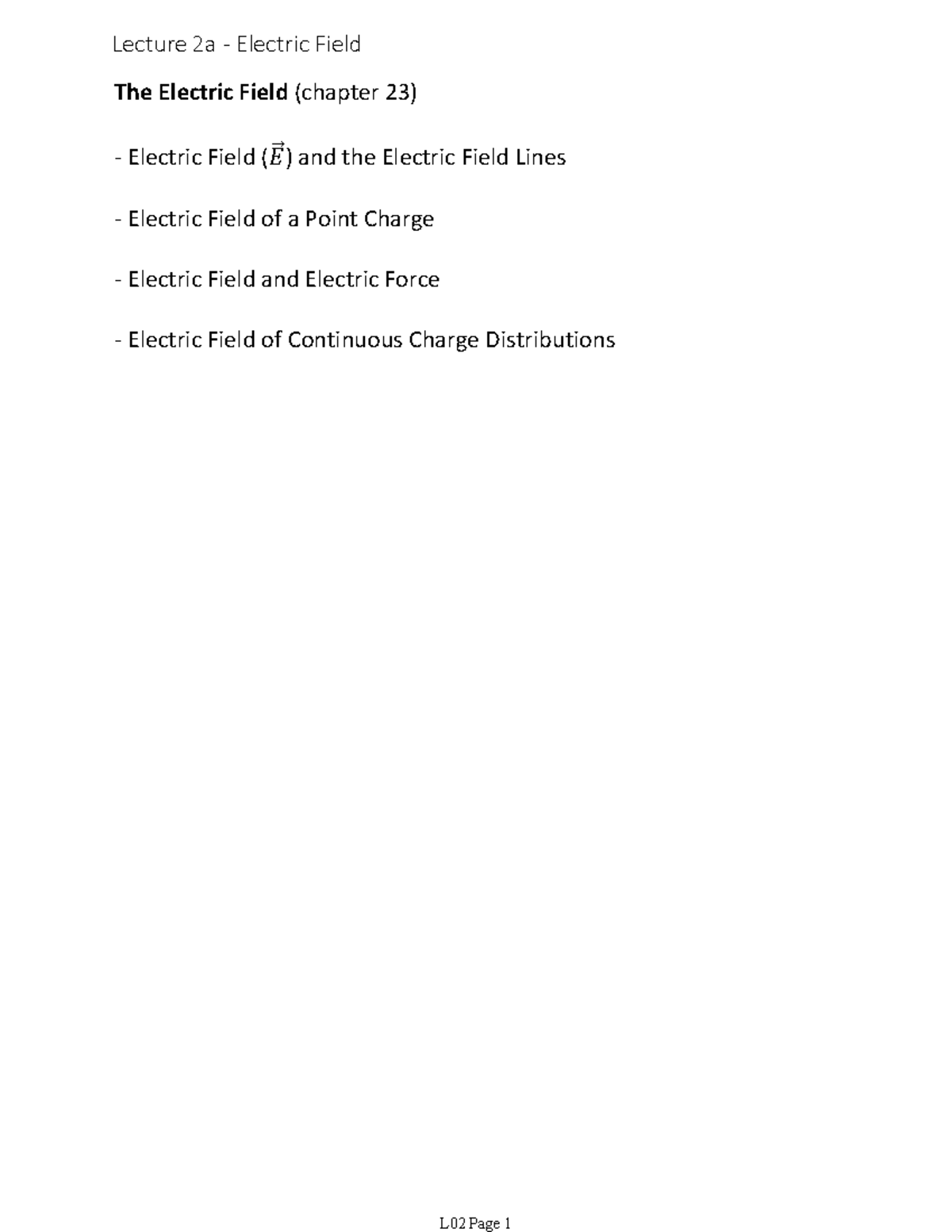 L02 Electric-Field - This is a lecture note for Electric Field - The ...