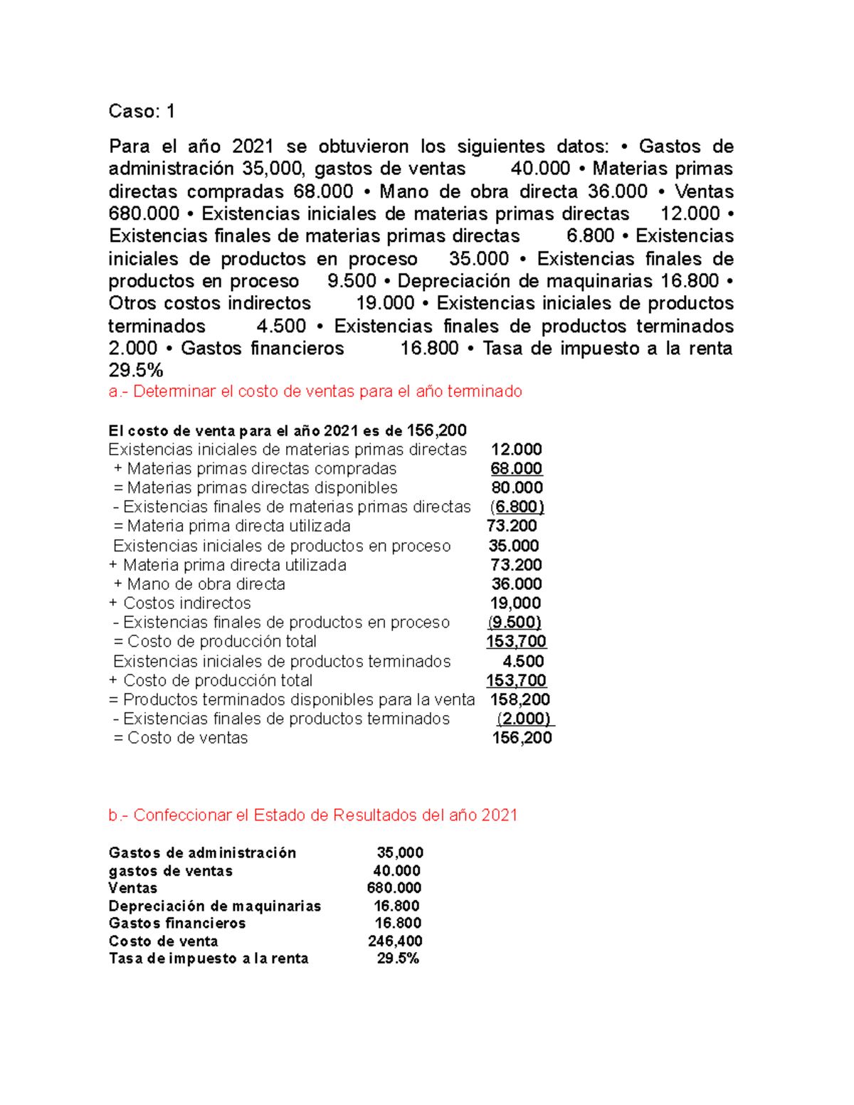 Viernes caso c.p. inventario inicial - Caso: 1 Para el año 2021 se ...