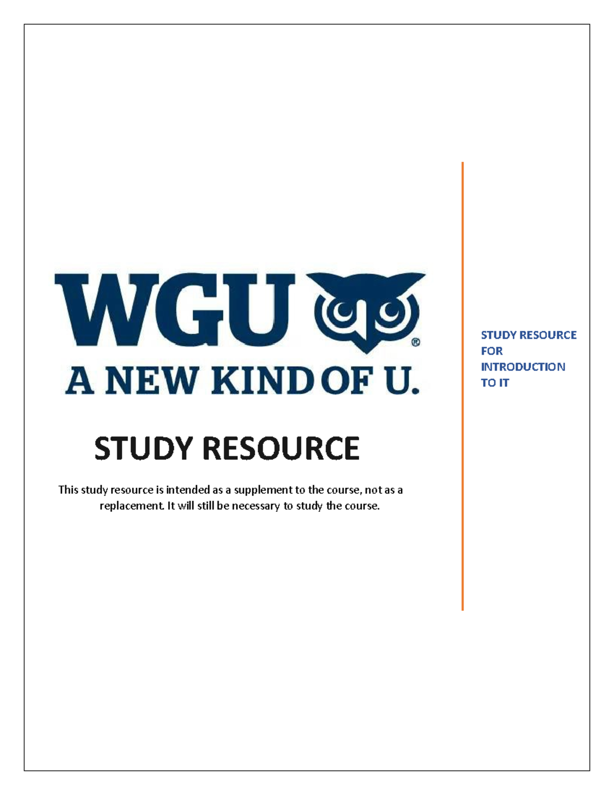 Intro to IT Study Guide - WGU - STUDY RESOURCE This study resource is ...