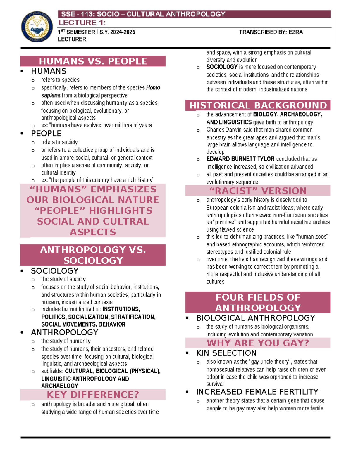 Socio cultural anthropology notes - HUMANS VS. PEOPLE HUMANS o refers ...