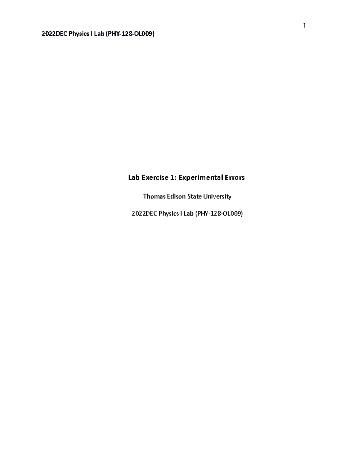 Lab assignment I PHY-128 UP - 2022DEC Physics I Lab (PHY-128-OL009) 1 ...