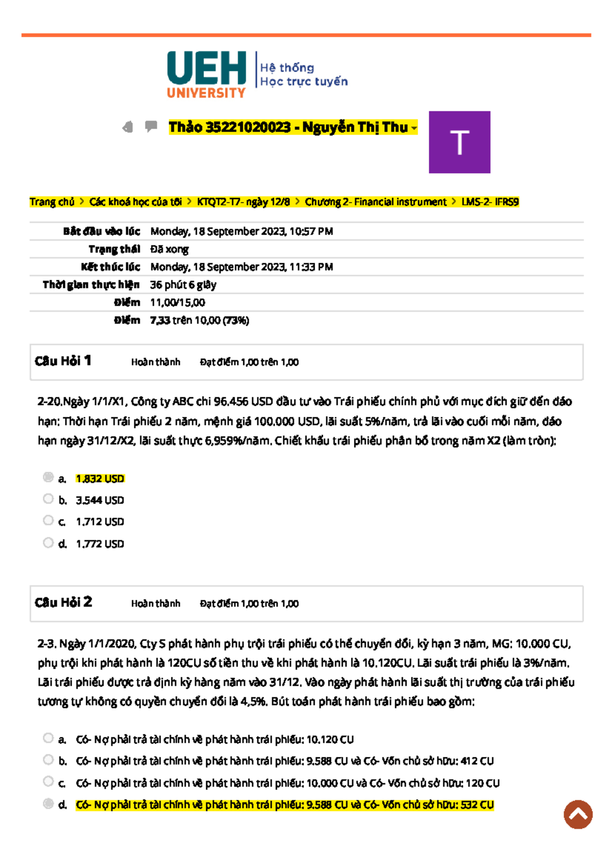 LMS2 - IFRS 9 GỘP đúng - KIỂM TRA LMS CHƯƠNG IFRS 9 - Bắt đầu vào lúc Monday, 18 September 2023 ...