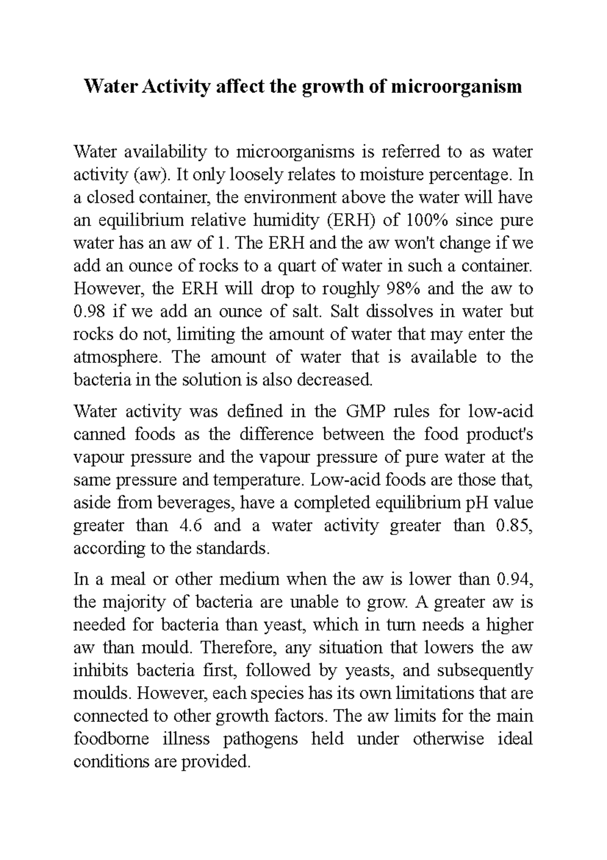 Water Activity affect the growth of microorganism - It only loosely ...