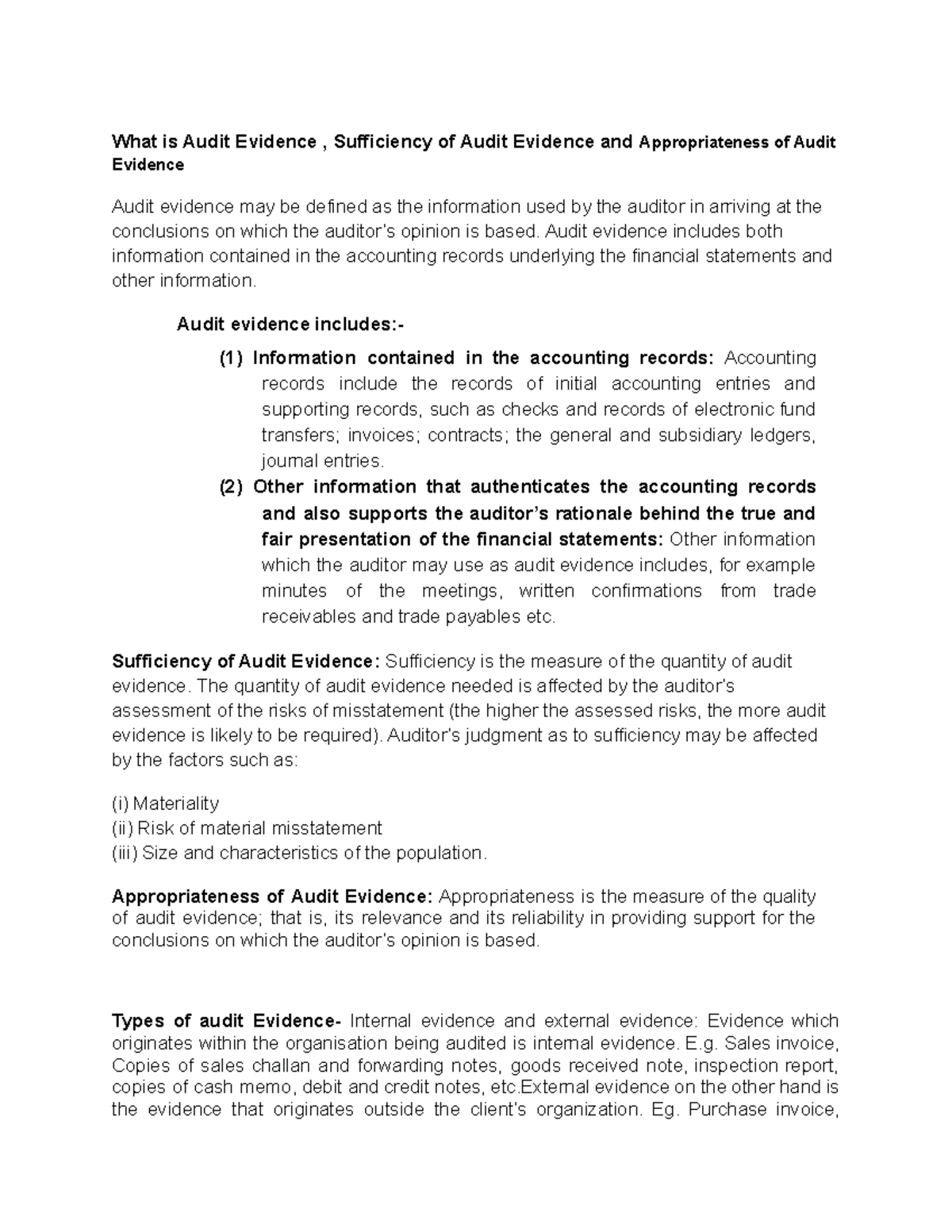 Audit Evidence - Audit evidence includes both information contained in ...