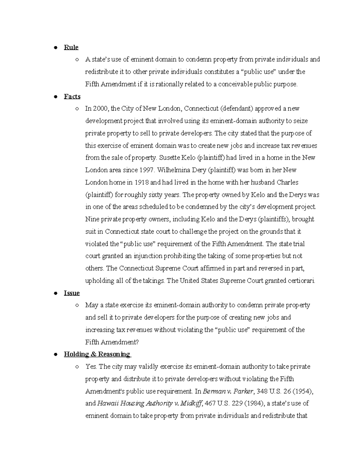 Con Law 2021- Kelo v. City of New London - Rule A state’s use of ...