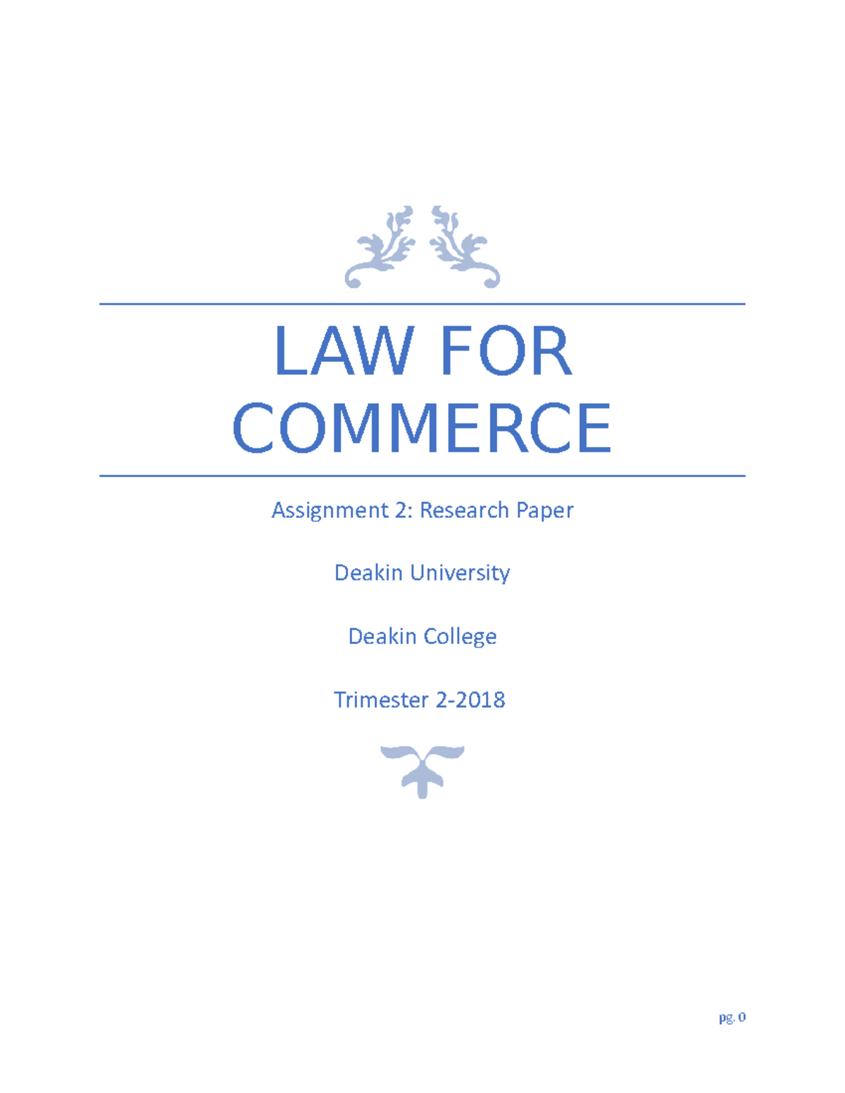 LAW OF commerce - LAW FOR COMMERCE Assignment 2: Research Paper Deakin ...