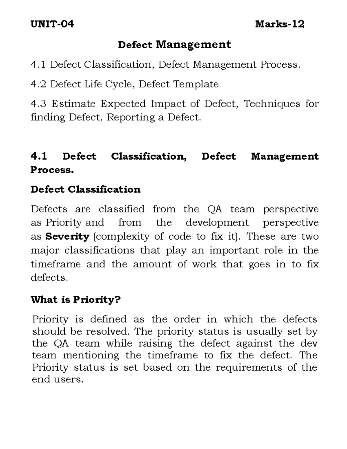 STE UNIT-4 Notes - ..... - UNIT-04 Marks- Defect Management 4 Defect ...