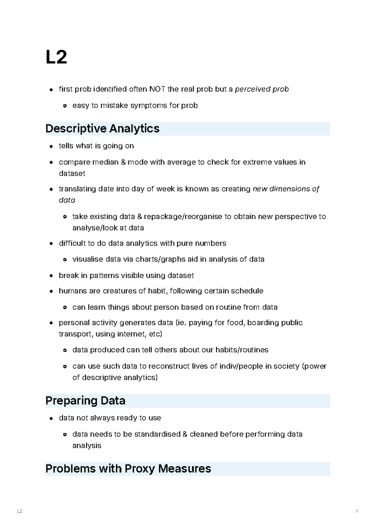 Lecture 2 notes - L2 1 L first prob identified often NOT the real prob ...