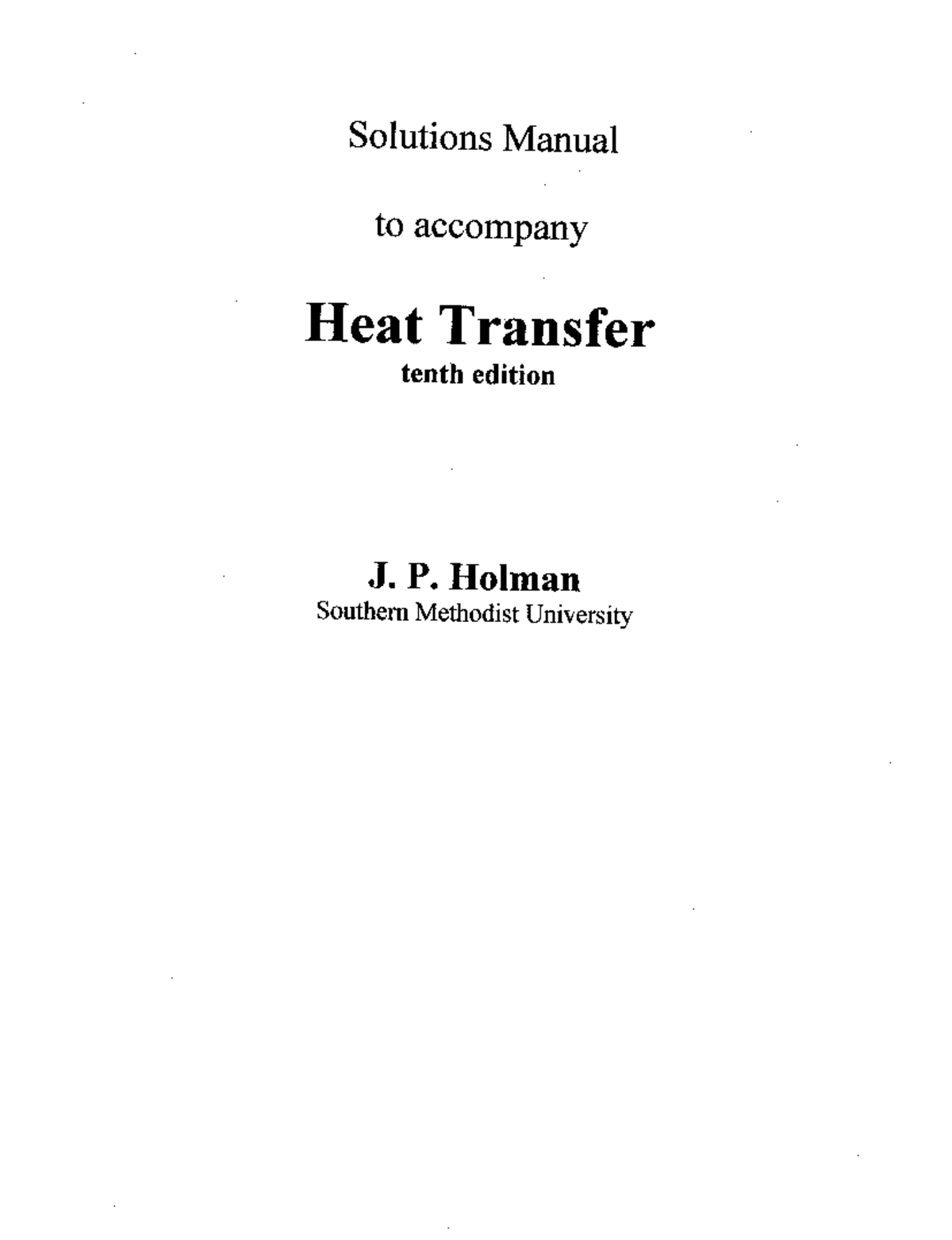 Heat Transfer Ch01 - Solutions Manual to accomparry Heat Transfer tenth ...