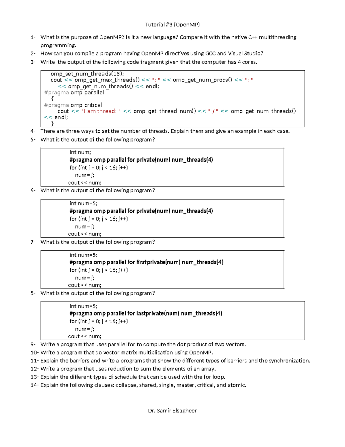Tutorial 3 Tutorial 3 Openmp 1 What Is The Purpose Of Openmp Is It A New Language