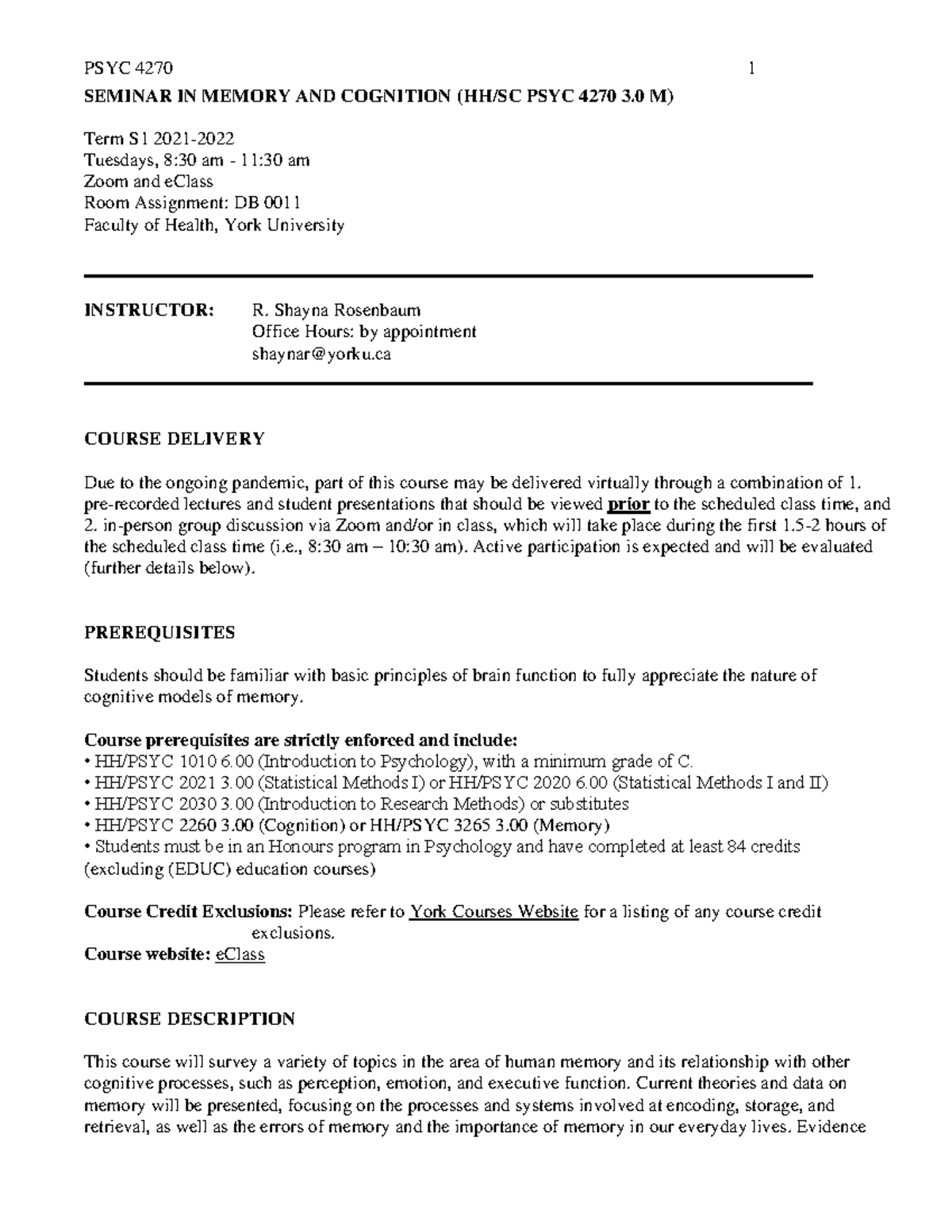 PSYC 4270M Course Syllabus S1 2021-2022 updated - SEMINAR IN MEMORY AND COGNITION (HH/SC PSYC ...