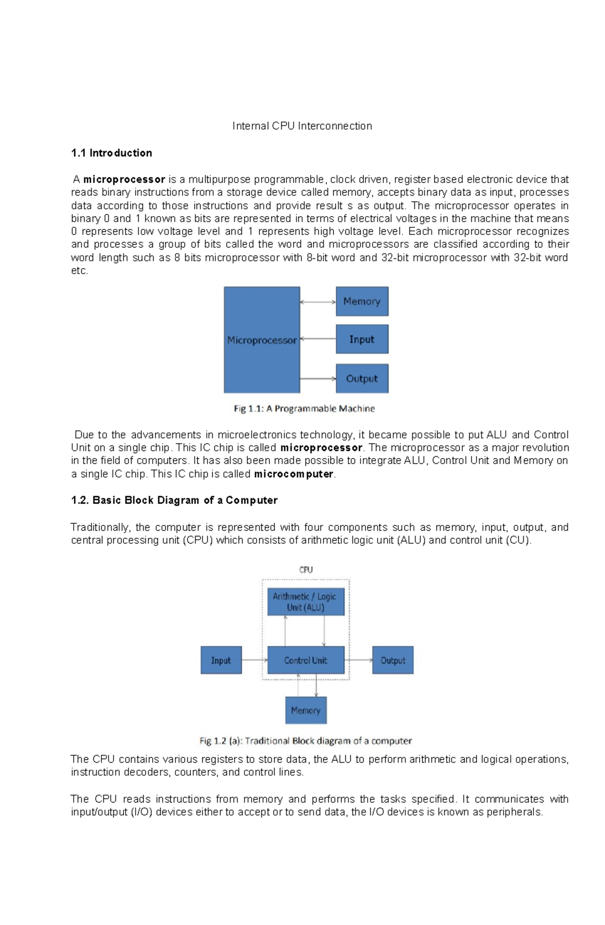 Internal Cpu Interconnection The Microprocessor Operates In Binary 0 And 1 Known As Bits Are