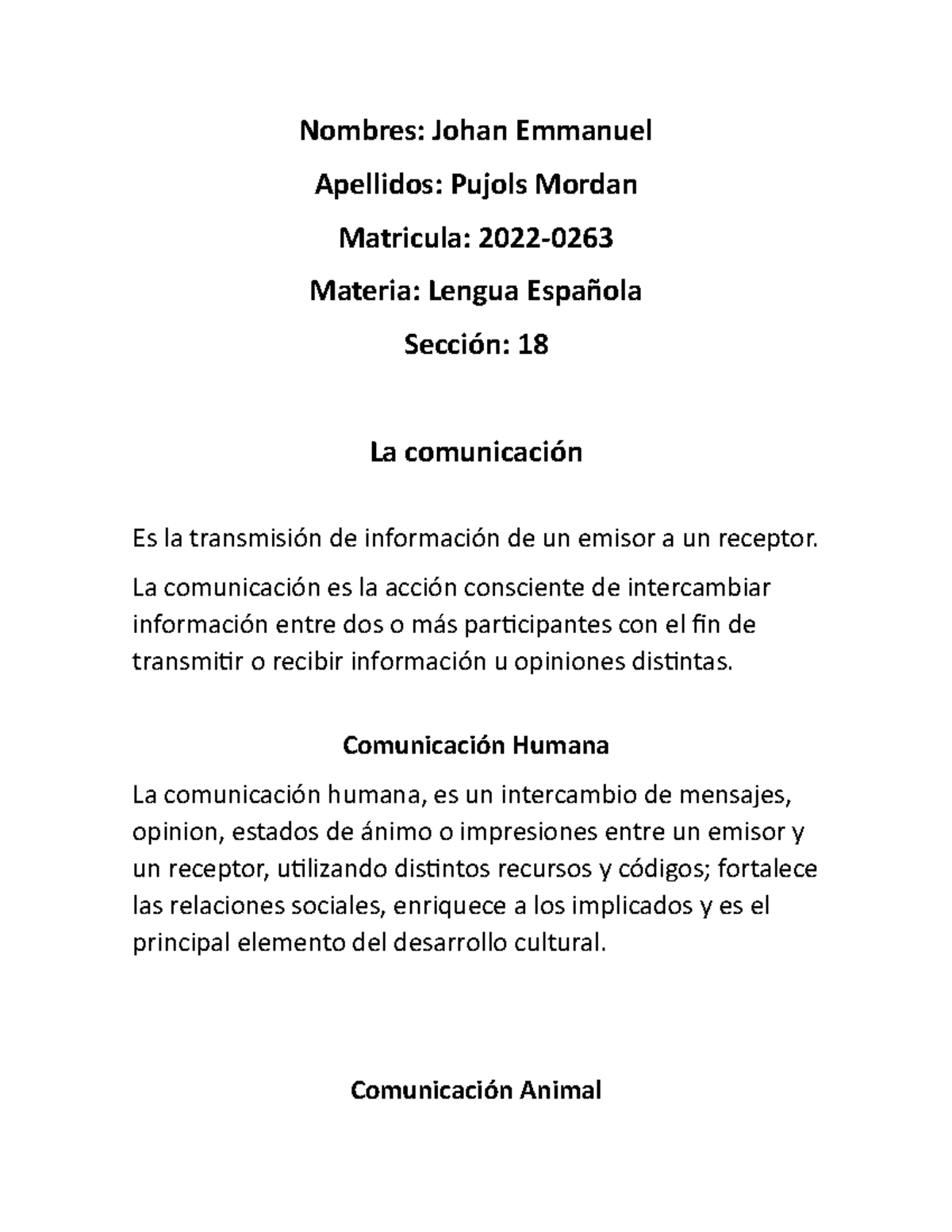 La comunicación - Johan Pujols - Nombres: Johan Emmanuel Apellidos ...