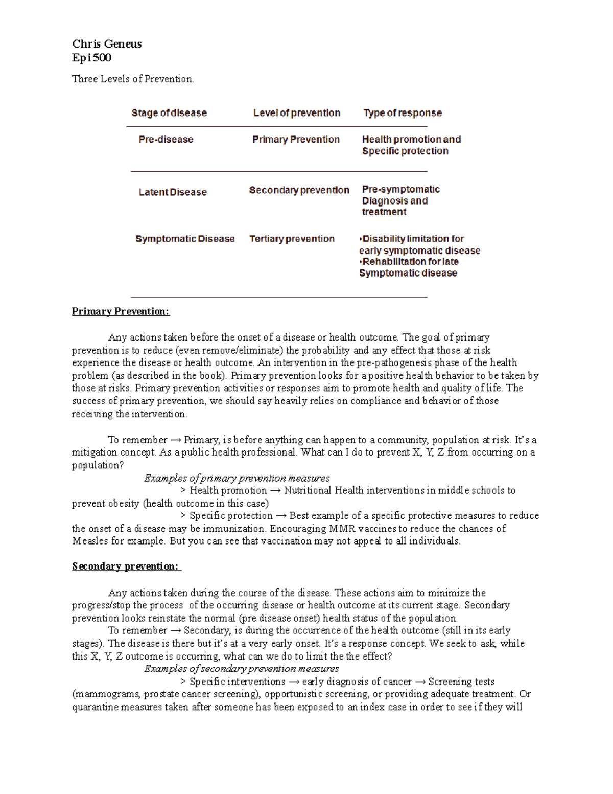 Three Levels of Prevention - Primary Prevention: Any actions taken ...