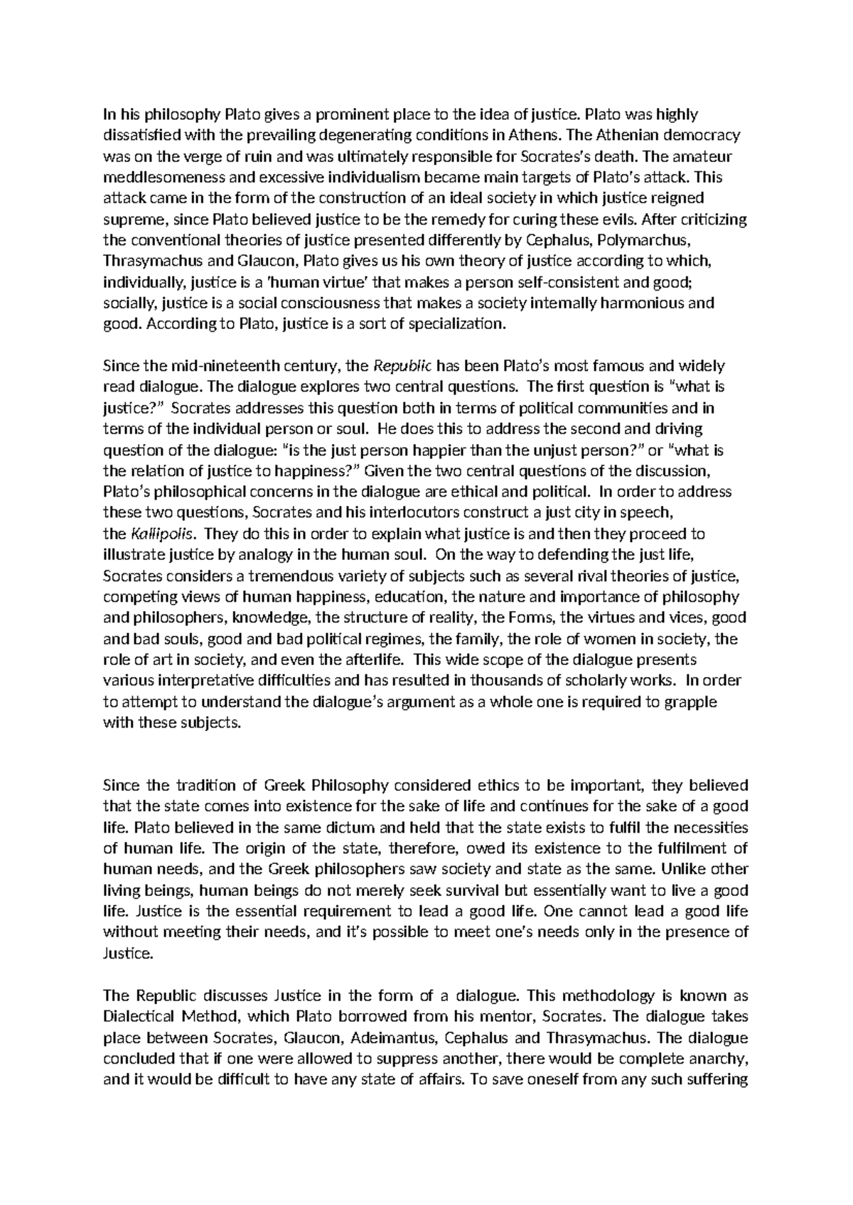 Plato justice - In his philosophy Plato gives a prominent place to the ...