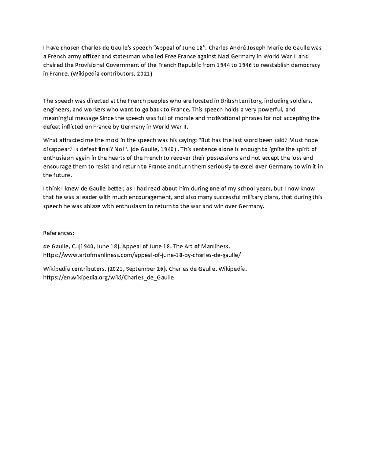 Discussion Forum Unit 4 - I have chosen Charles de Gaulle’s speech ...