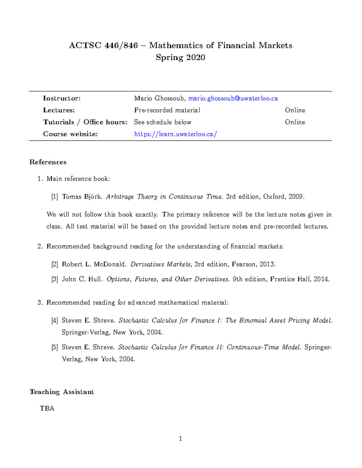 Actsc 446 S2020 Outline - ACTSC 446/846 – Mathematics of Financial ...