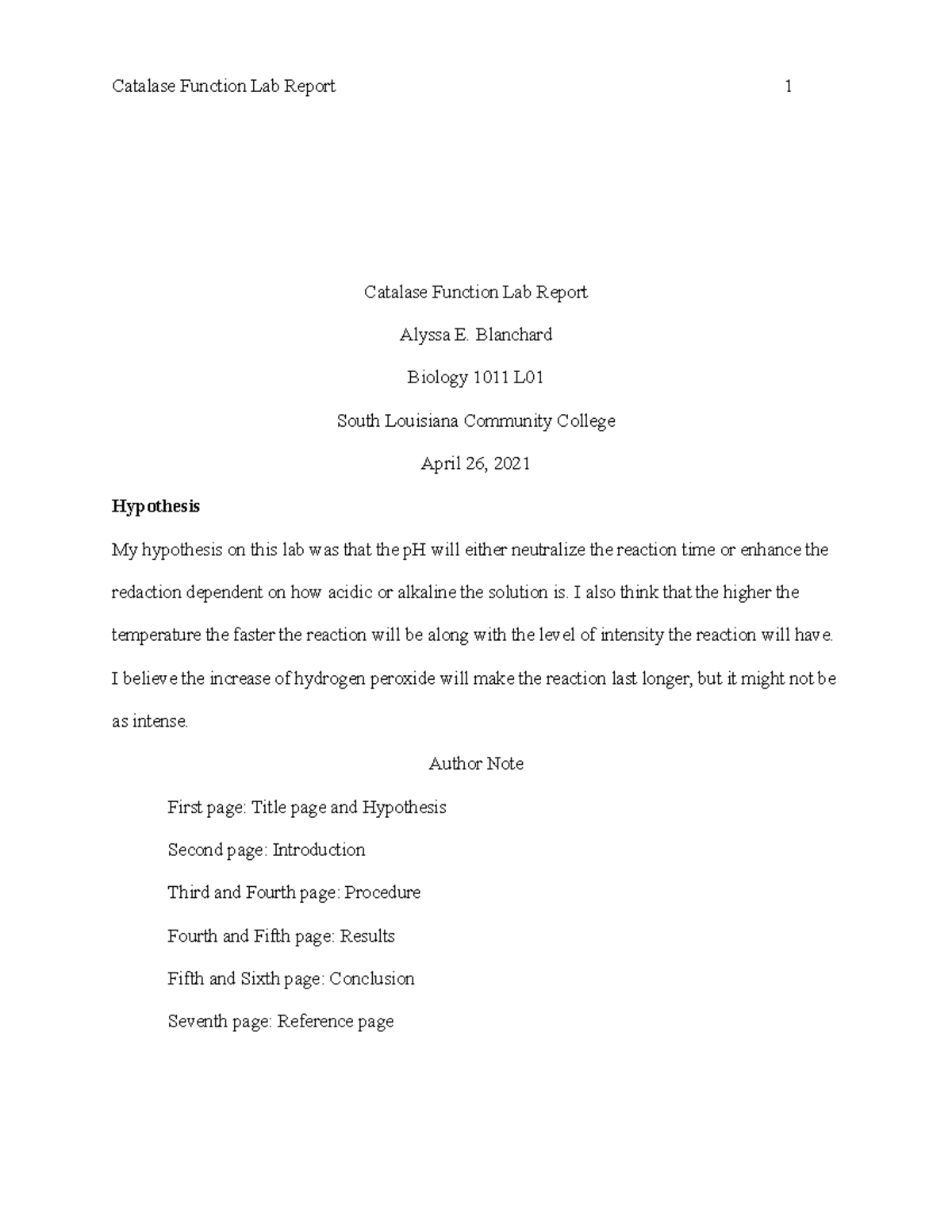Report - Catalase Function Lab Report Alyssa E. Blanchard Biology 1011 ...