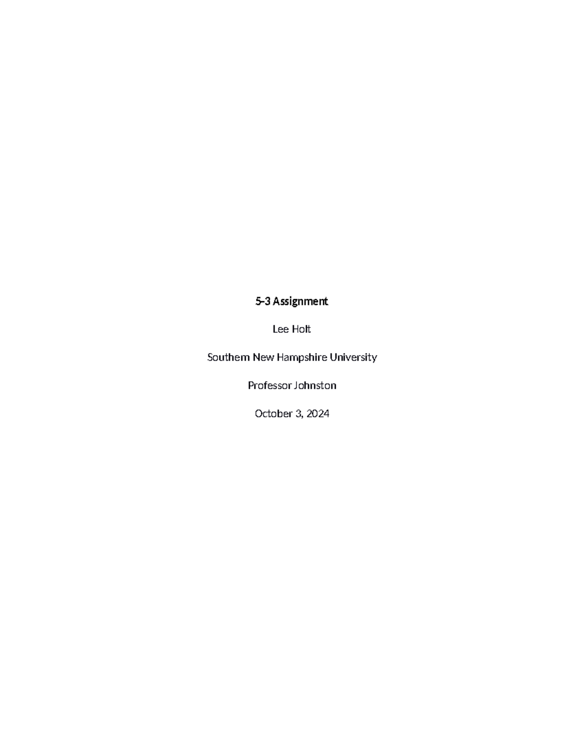 5-3 Assignment Lee Holt - 5-3 Assignment Lee Holt Southern New ...