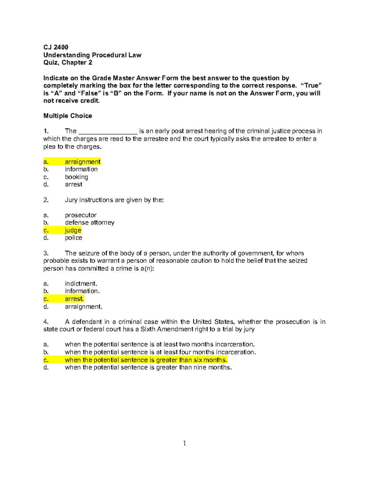 Crim pro quiz chap 2 - CJ 2400 Understanding Procedural Law Quiz ...