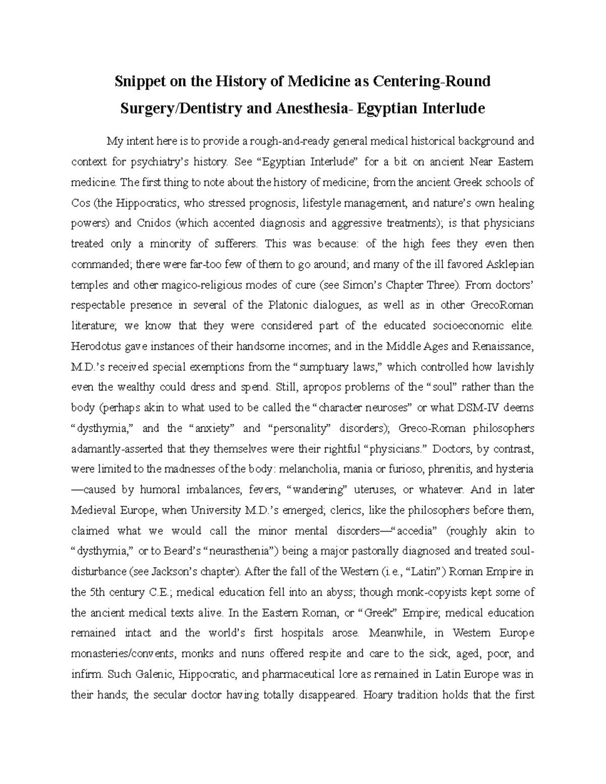 Snippet on the History of Medicine as Centering Round Surgery Dentistry ...