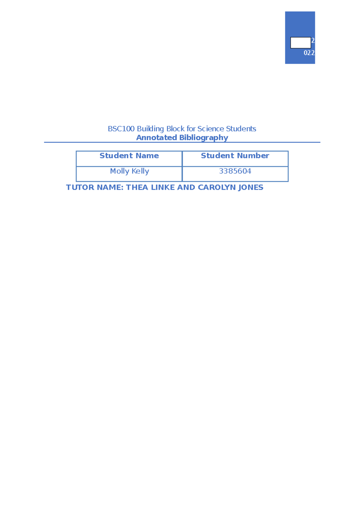 Annotated Bibliography Assignment 1 - 2 022 BSC100 Building Block for Science Students Annotated ...
