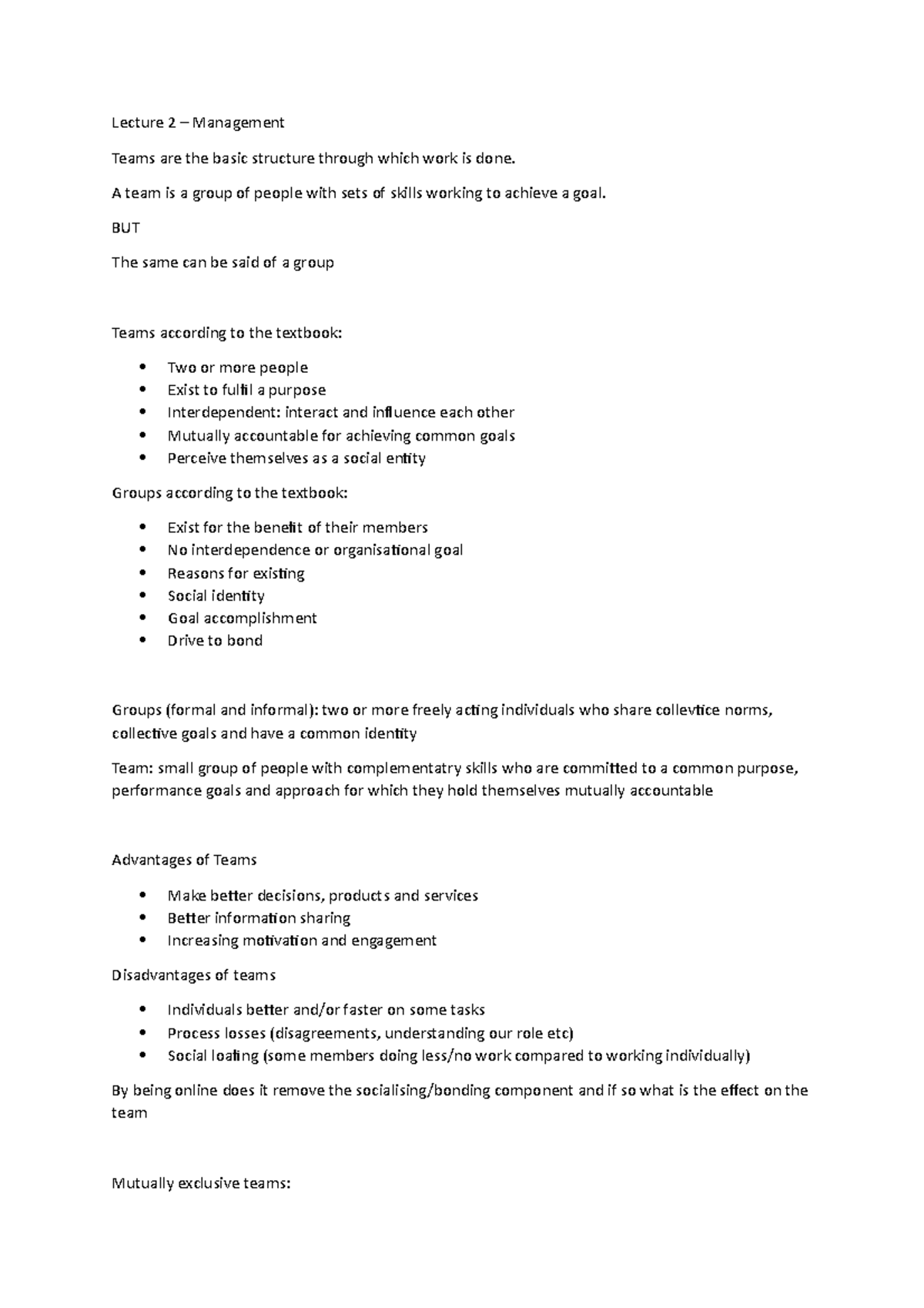 Week 2 Lecture - Lecture 2 – Management Teams are the basic structure ...