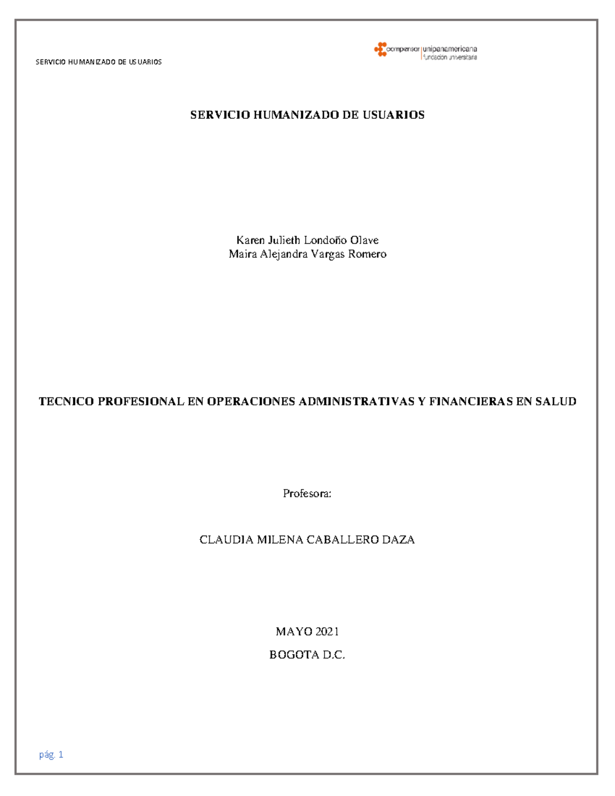 AA3 Servicio Humanizado A Usuarios - SERVICIO HUMANIZADO DE USUARIOS ...