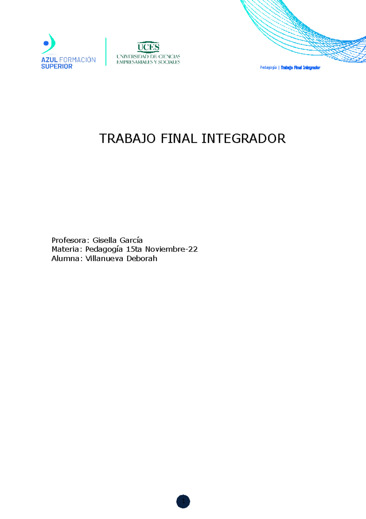 Pedagogia-trabajo-final-integrador - Pedagogía | Trabajo Final ...