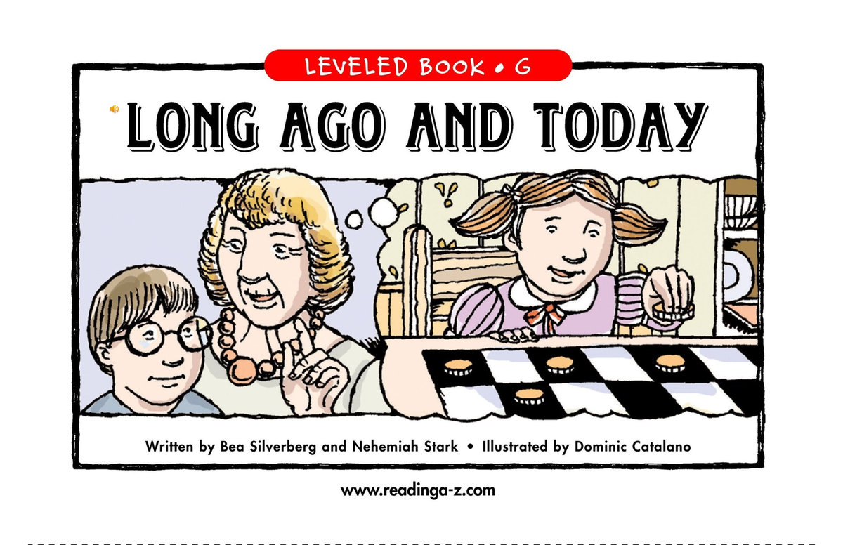 Long Ago and Today - asdfasdfasdf - LEVELED BOOK G LONG AGO AND TODAY ...