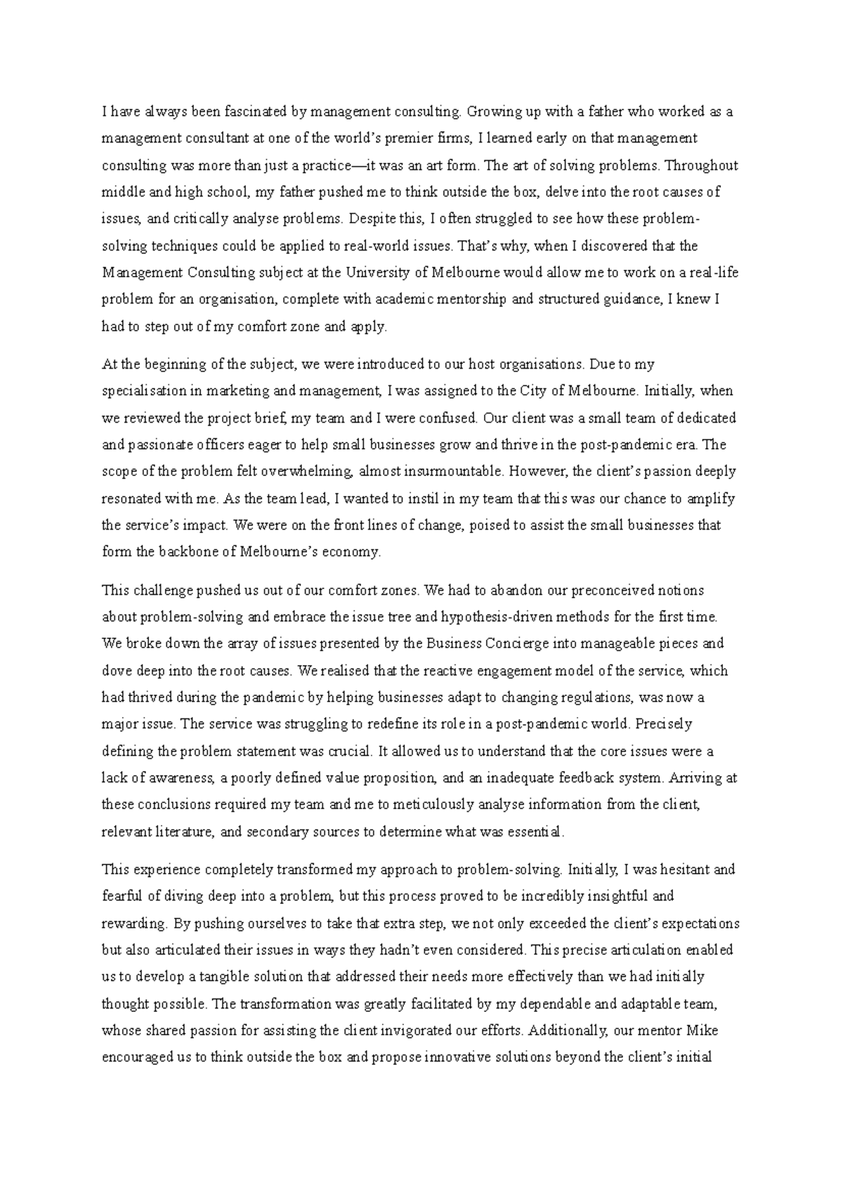 Personal reflection - I have always been fascinated by management ...