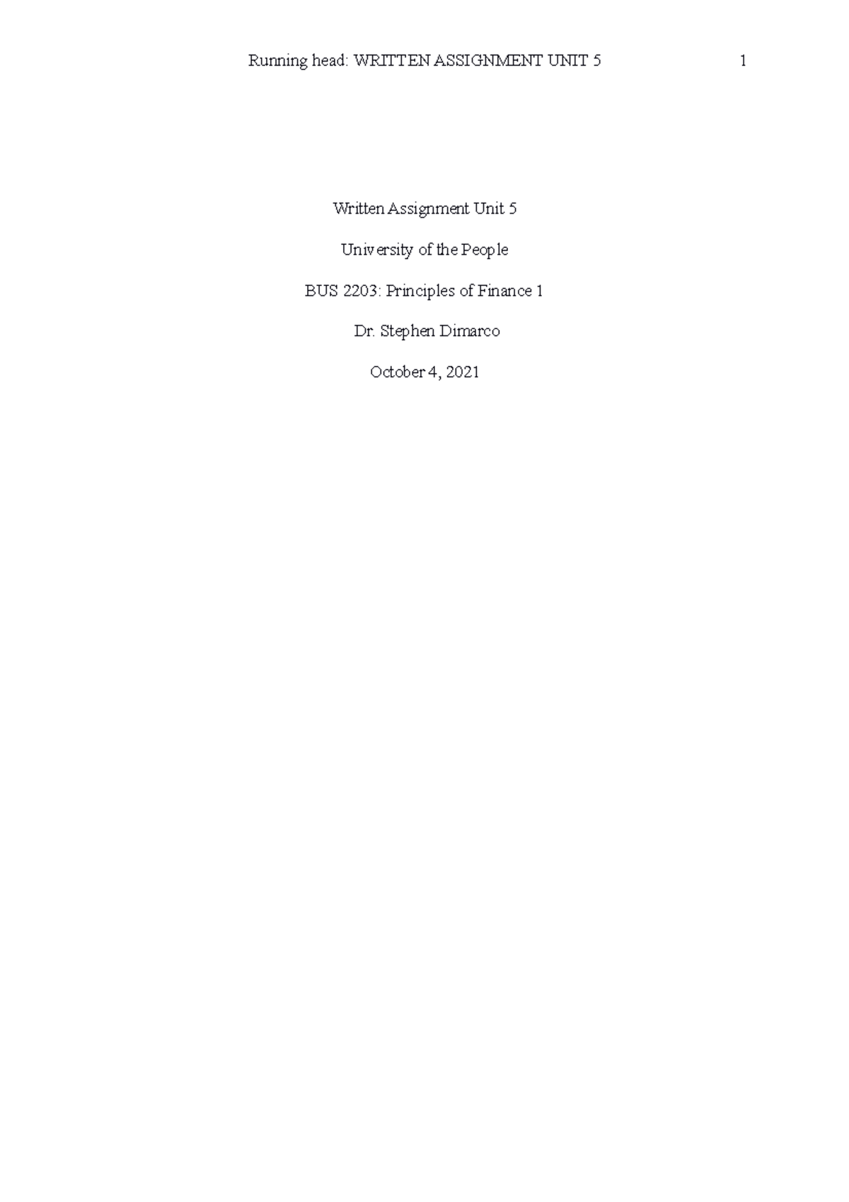 Written Assignment Unit 5 BUS 2203 - Running head: WRITTEN ASSIGNMENT UNIT 5 1 Written ...