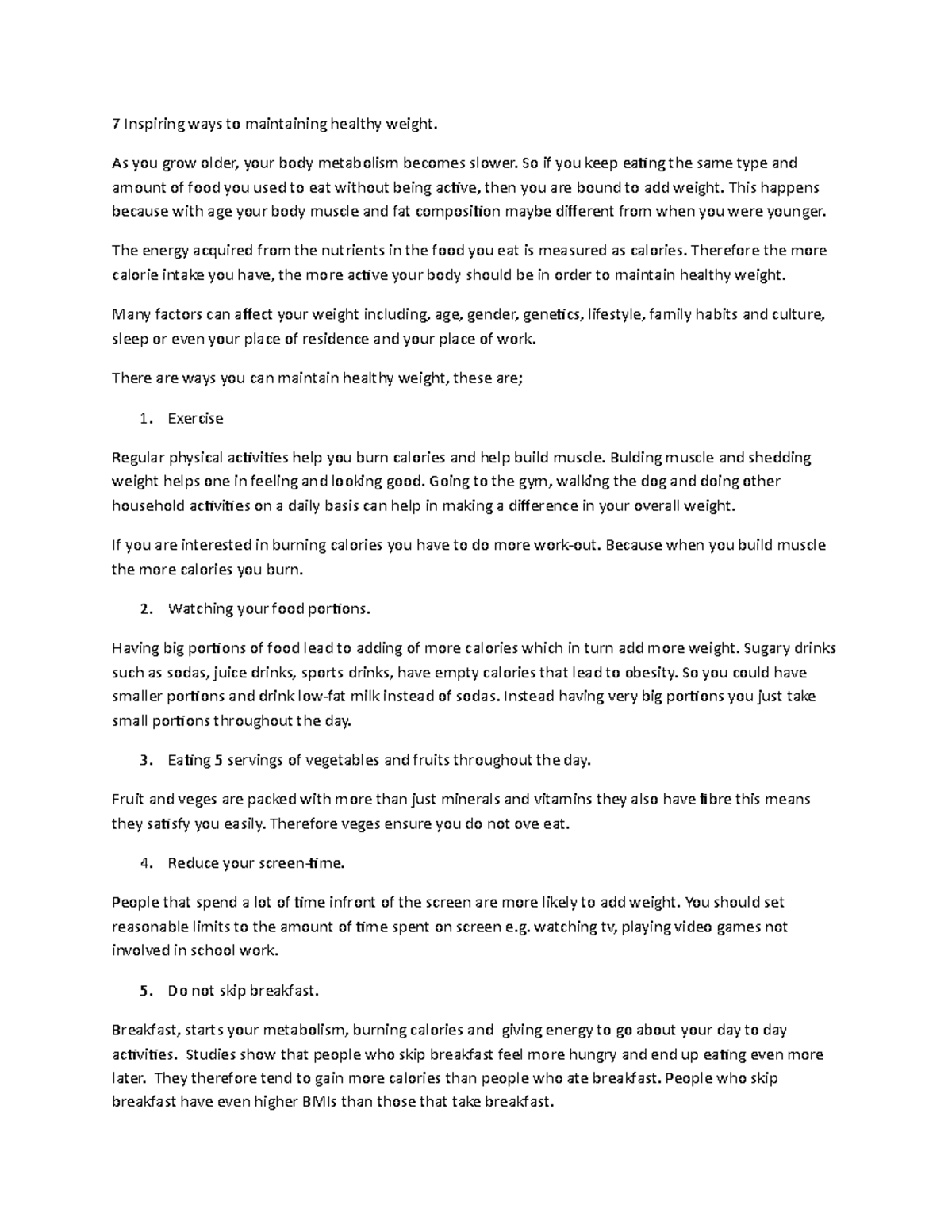 Maintaining healthy weight - As you grow older, your body metabolism ...