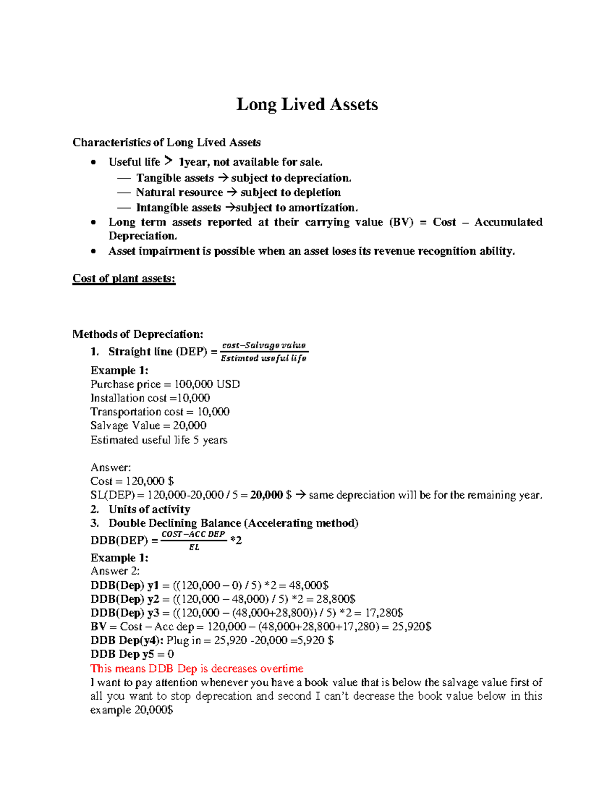 Methods of Depreciation - Long Lived Assets Characteristics of Long ...