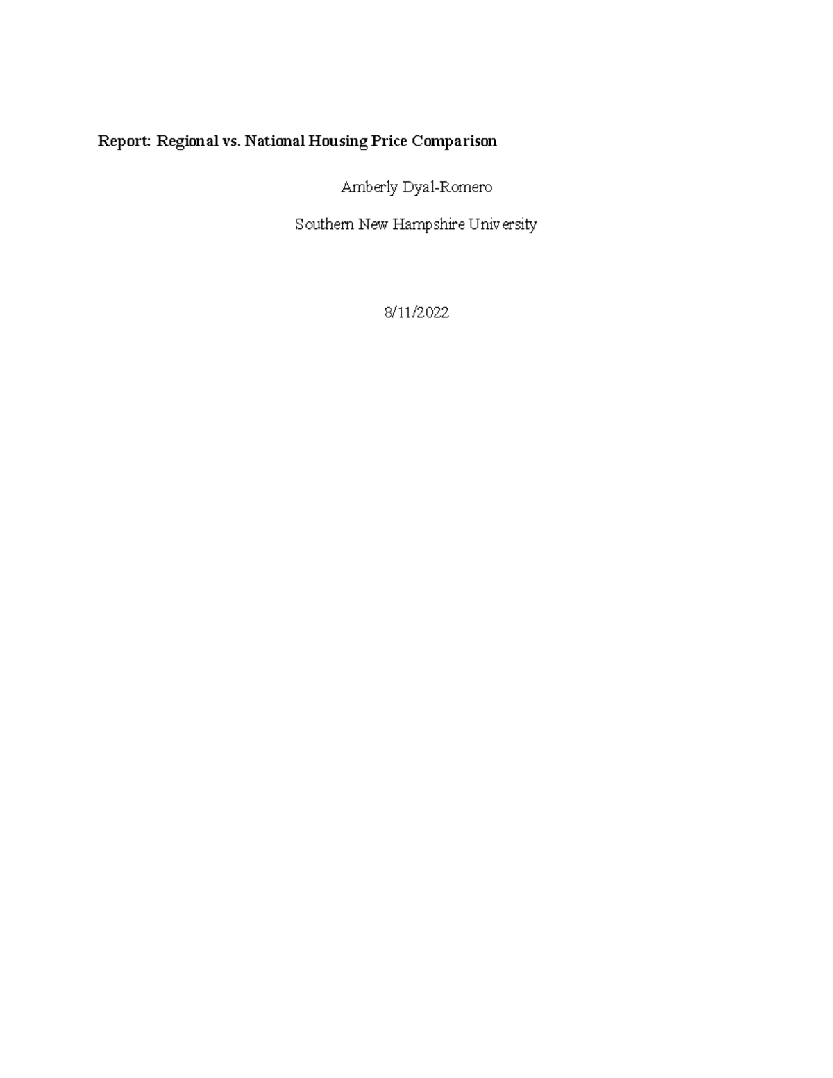 MAT-240-Project Two - FOR EXTRA HELP - Report: Regional vs. National ...