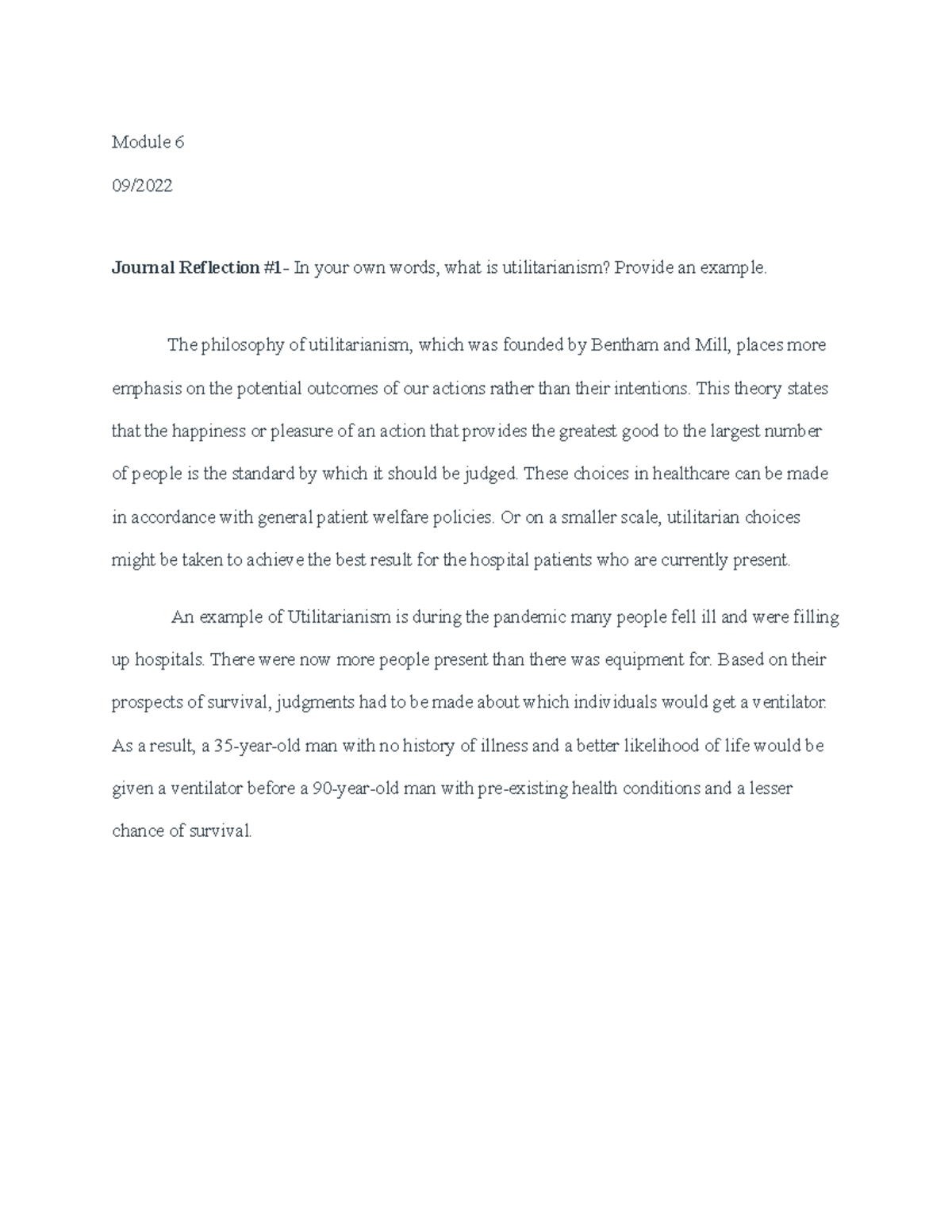 Ethics Module 6 reflection 1 - Module 6 09/ Journal Reflection #1- In ...
