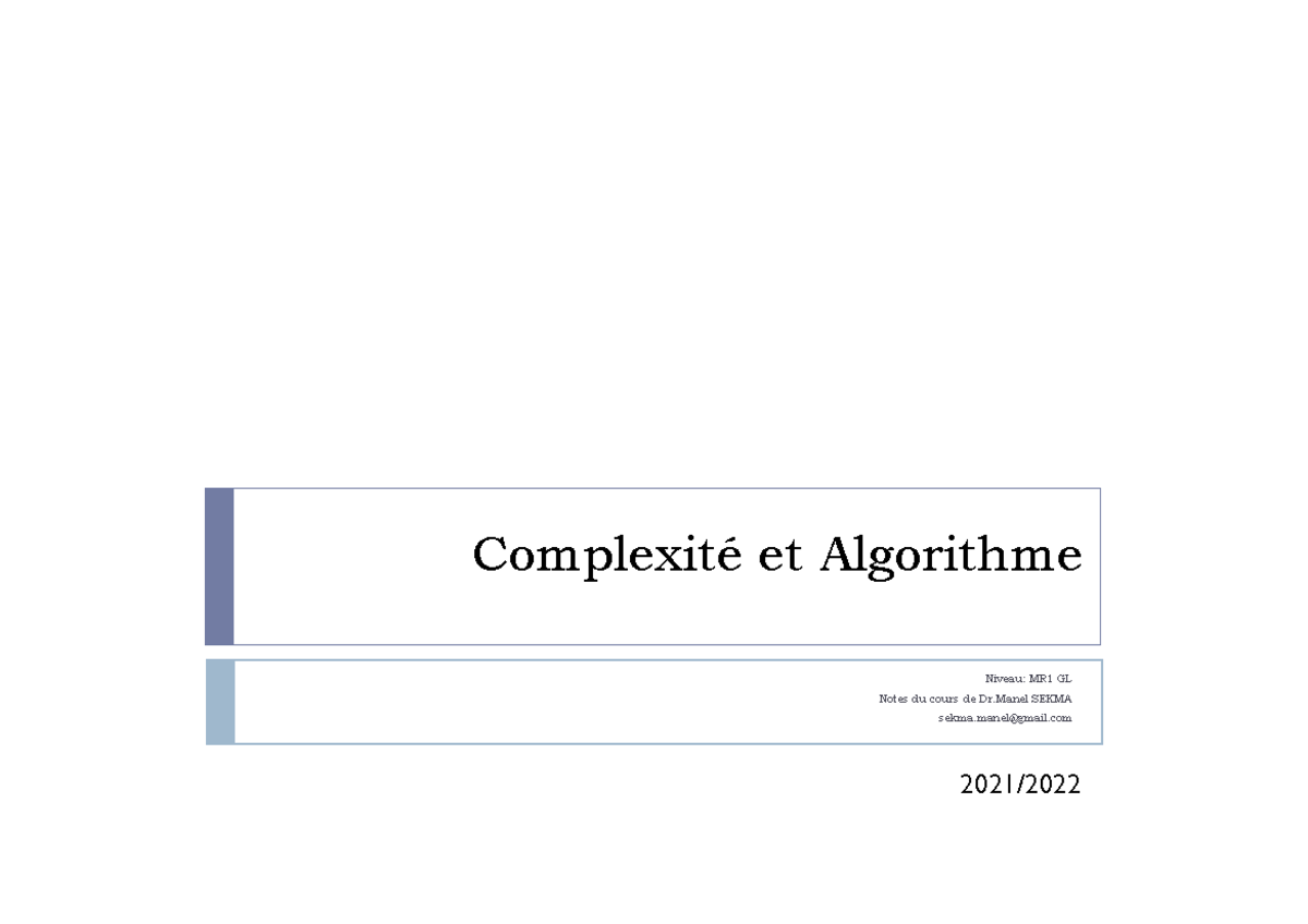 Chapitre 1-Notion-Complexité - Complexité et Algorithme Niveau: MR1 GL ...