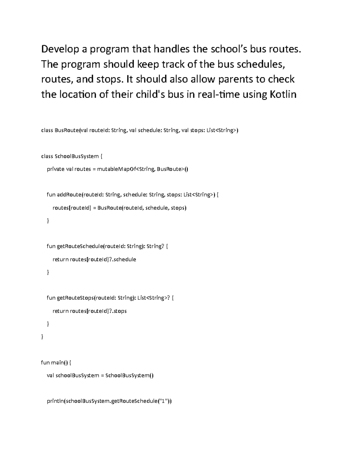 Comp6076 Assign 13 Kotlin Develop A Program That Handles The Schools Bus Routes The Program