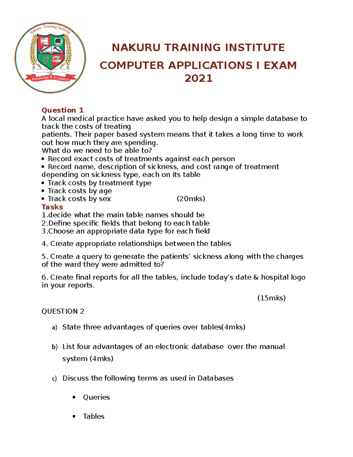Access EXAM JULY 2021 Class - NAKURU TRAINING INSTITUTE COMPUTER ...