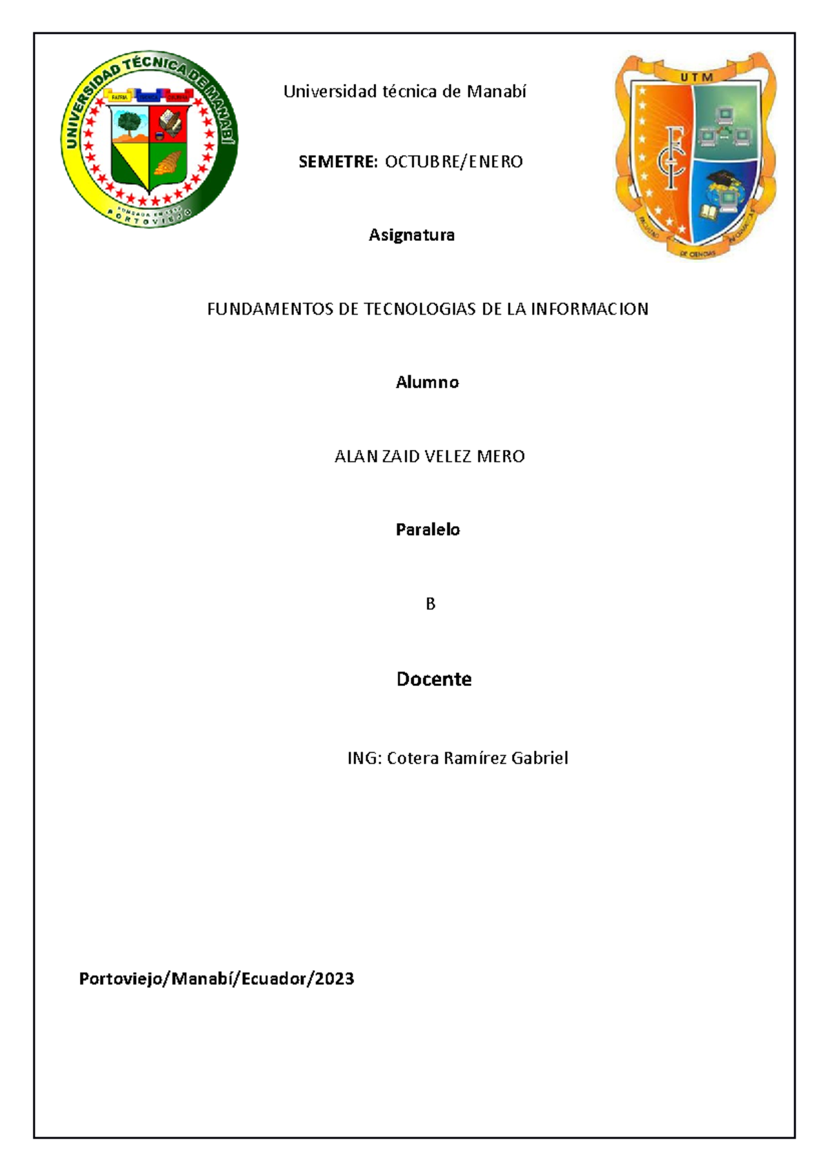 Cuestonario nivel - Universidad técnica de Manabí SEMETRE: OCTUBRE ...
