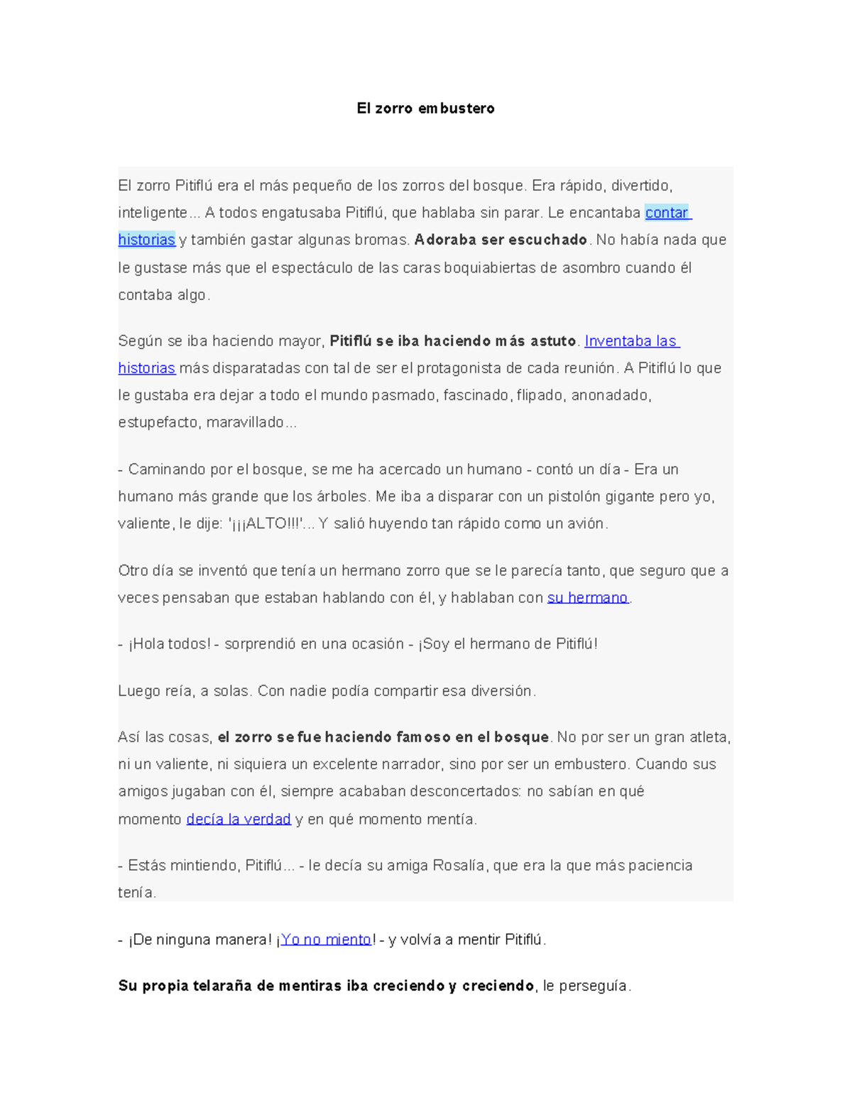 El zorro embustero - Era rápido, divertido, inteligente... A todos ...