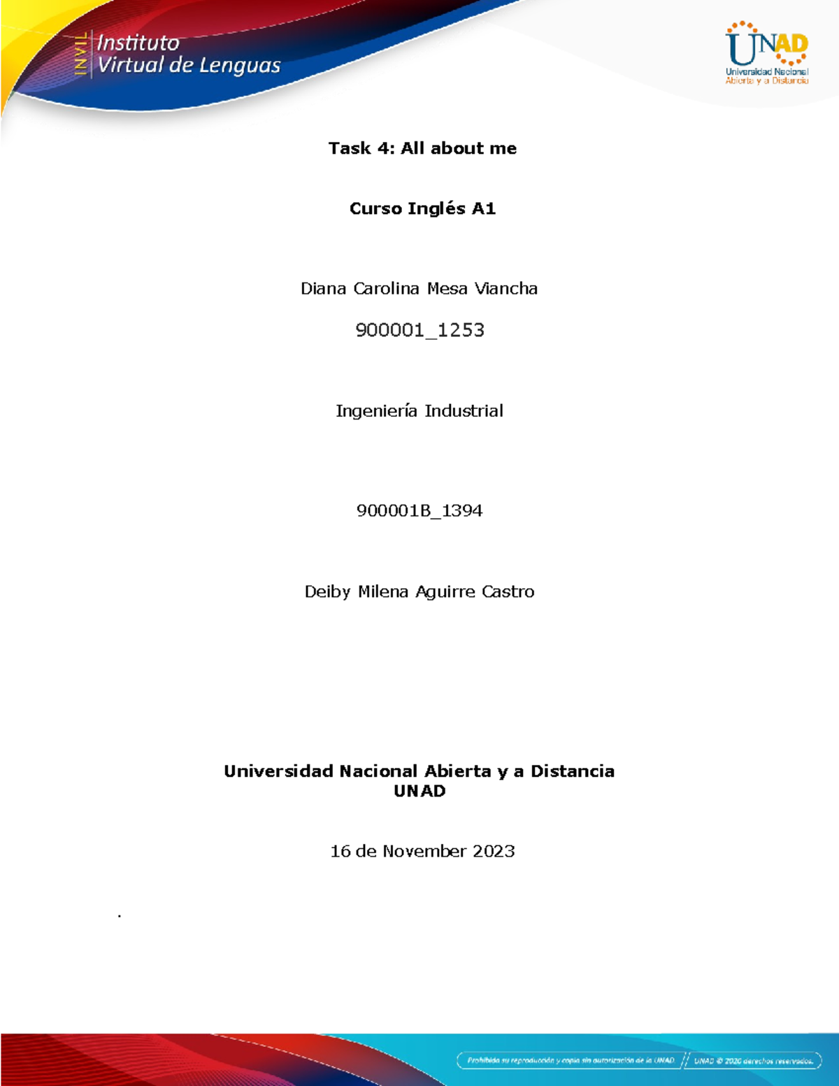 ingles guia 1 tarea 2 - Task 4 : All about me Curso Inglés A Diana Carolina Mesa Viancha 900001 ...