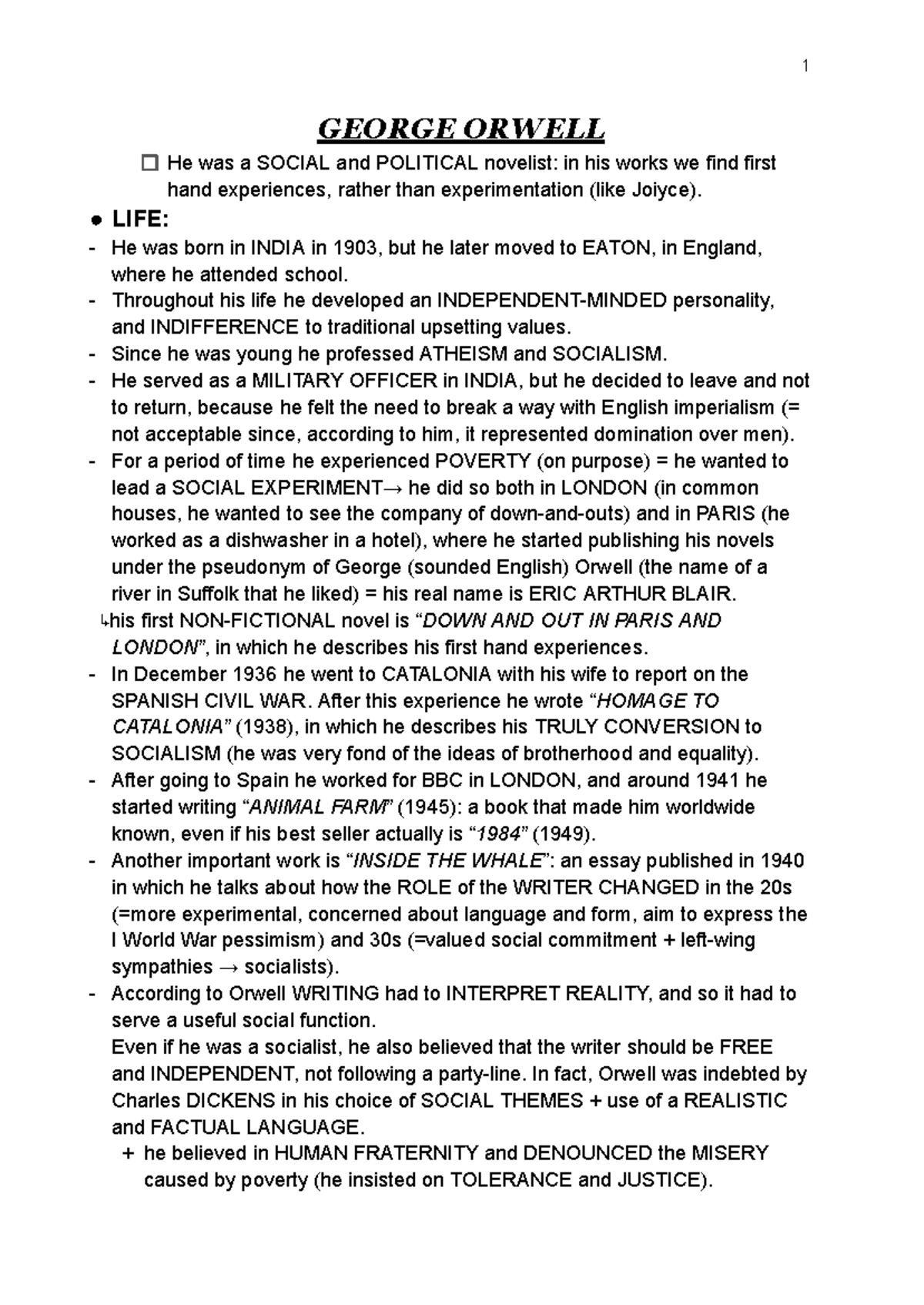 George Orwell - GEORGE ORWELL He was a SOCIAL and POLITICAL novelist ...