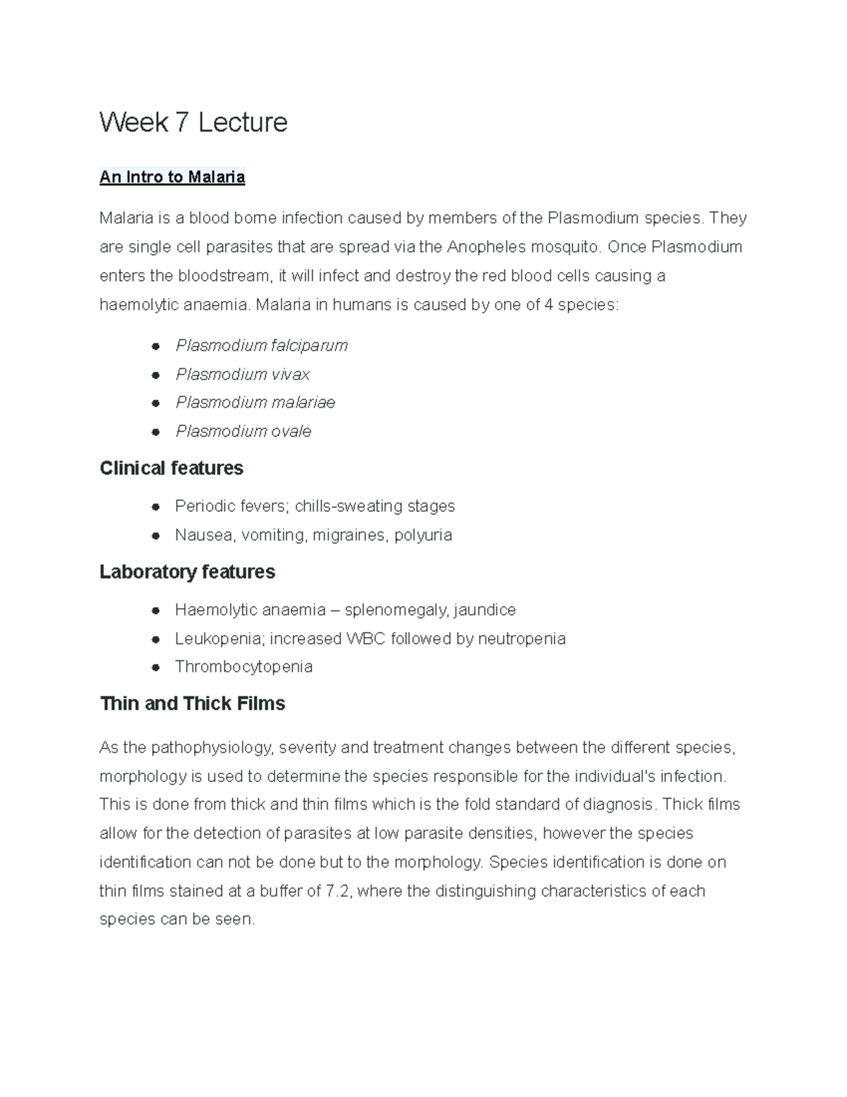 Week 7 Lecture - Week 7 Lecture An Intro to Malaria Malaria is a blood borne infection caused by ...
