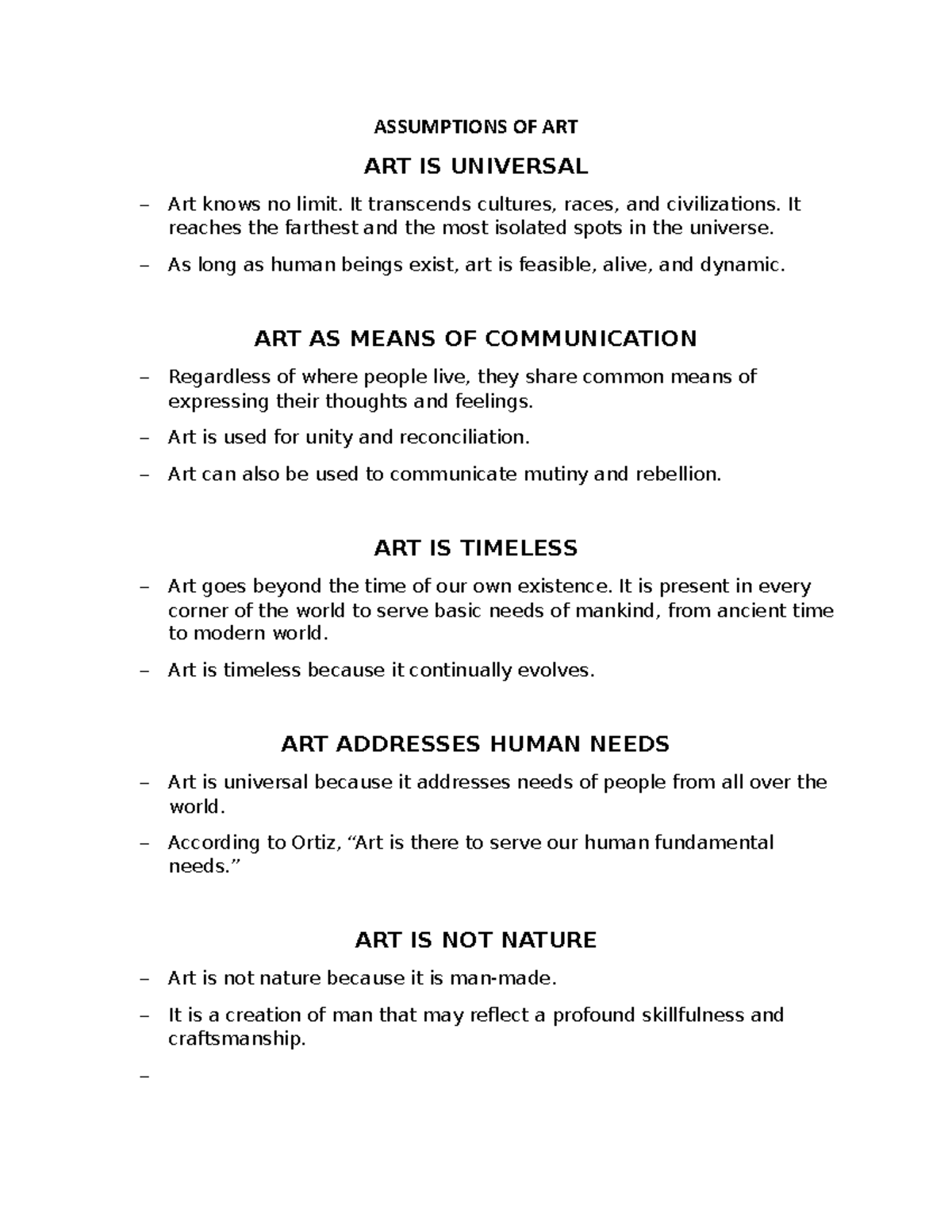 Assumptions OF ART - ASSUMPTIONS OF ART ART IS UNIVERSAL Art knows no ...