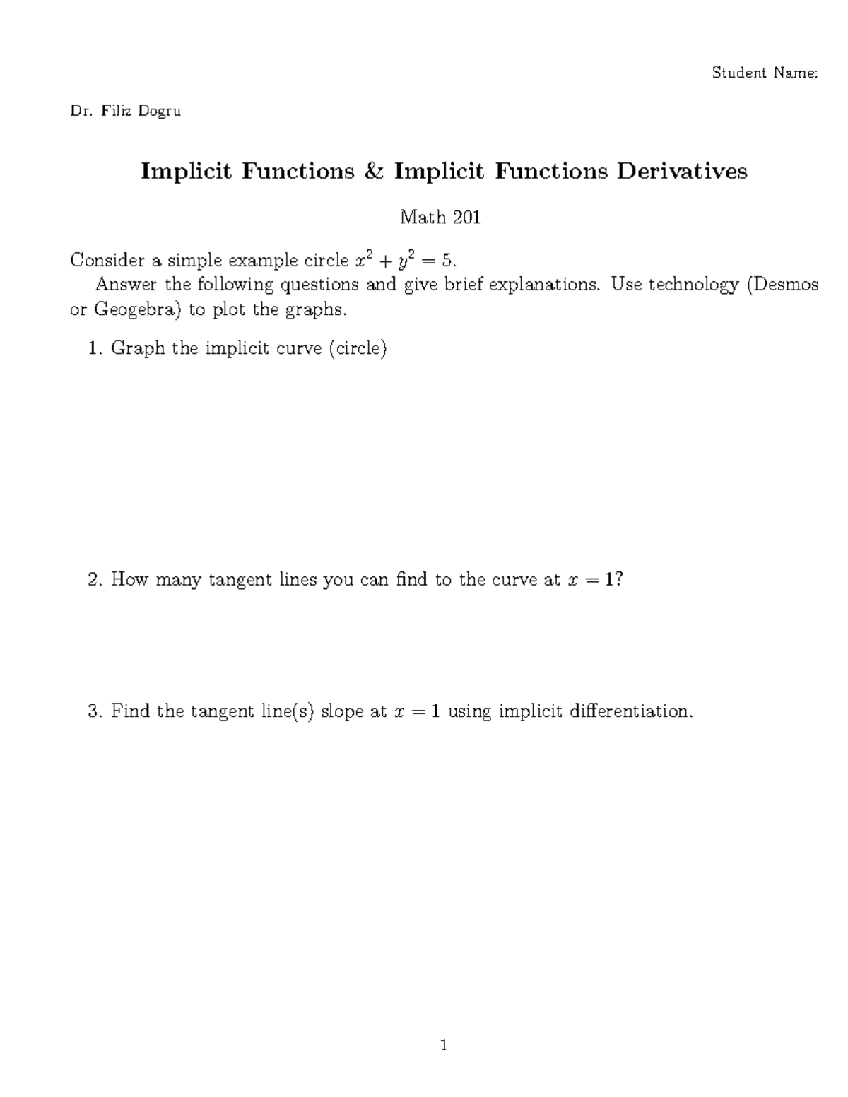 201-Implicit Derivative Practices - ####### Student Name: ####### Dr ...